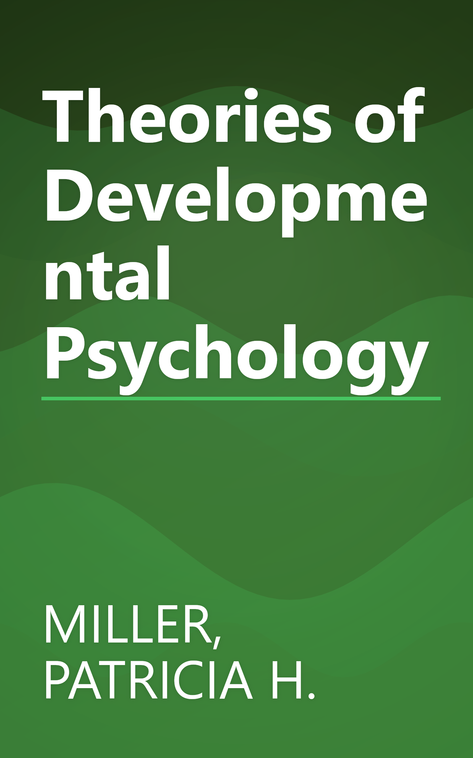 Theories of Developmental Psychology book cover