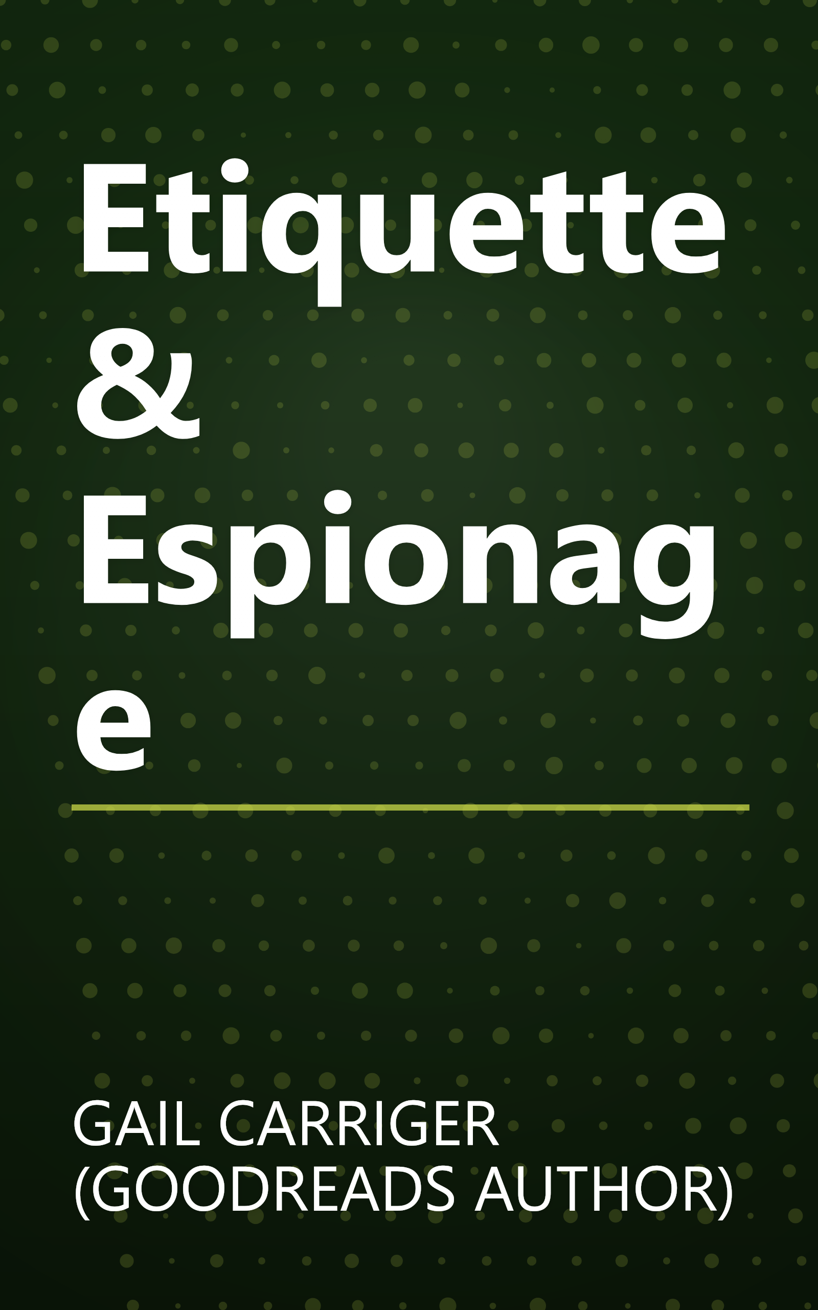 Etiquette & Espionage book cover