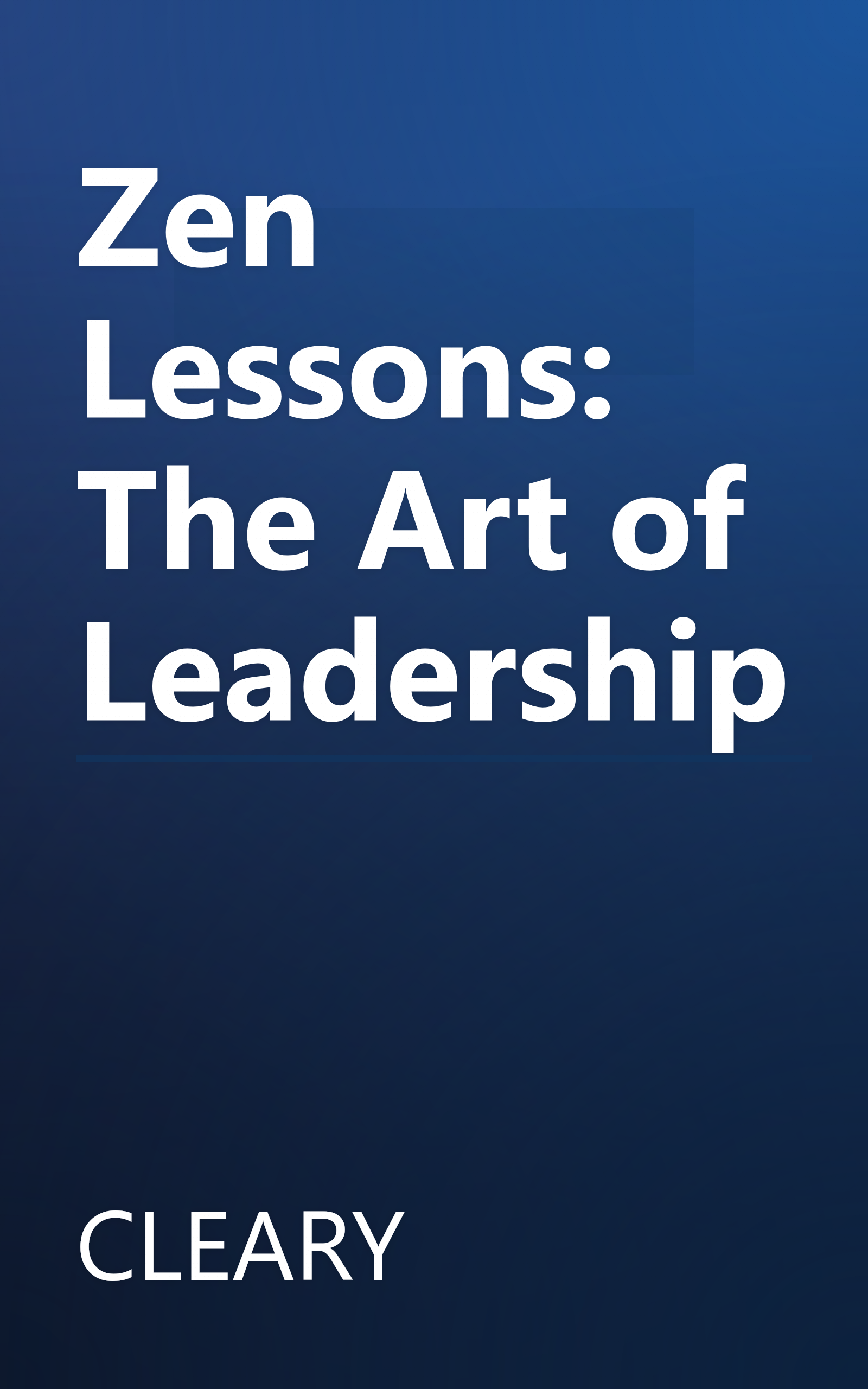 Zen Lessons: The Art of Leadership book cover