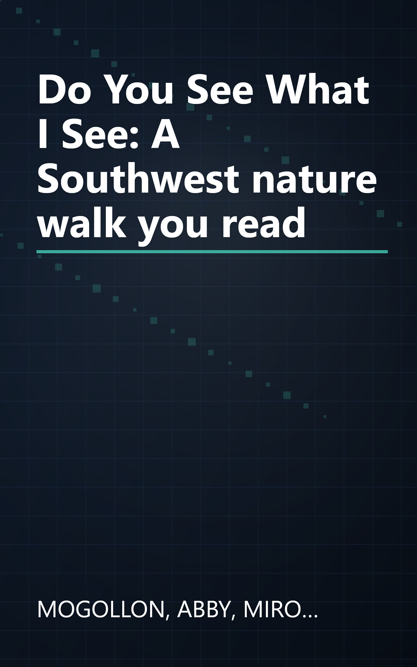 Do You See What I See: A Southwest nature walk you read book cover