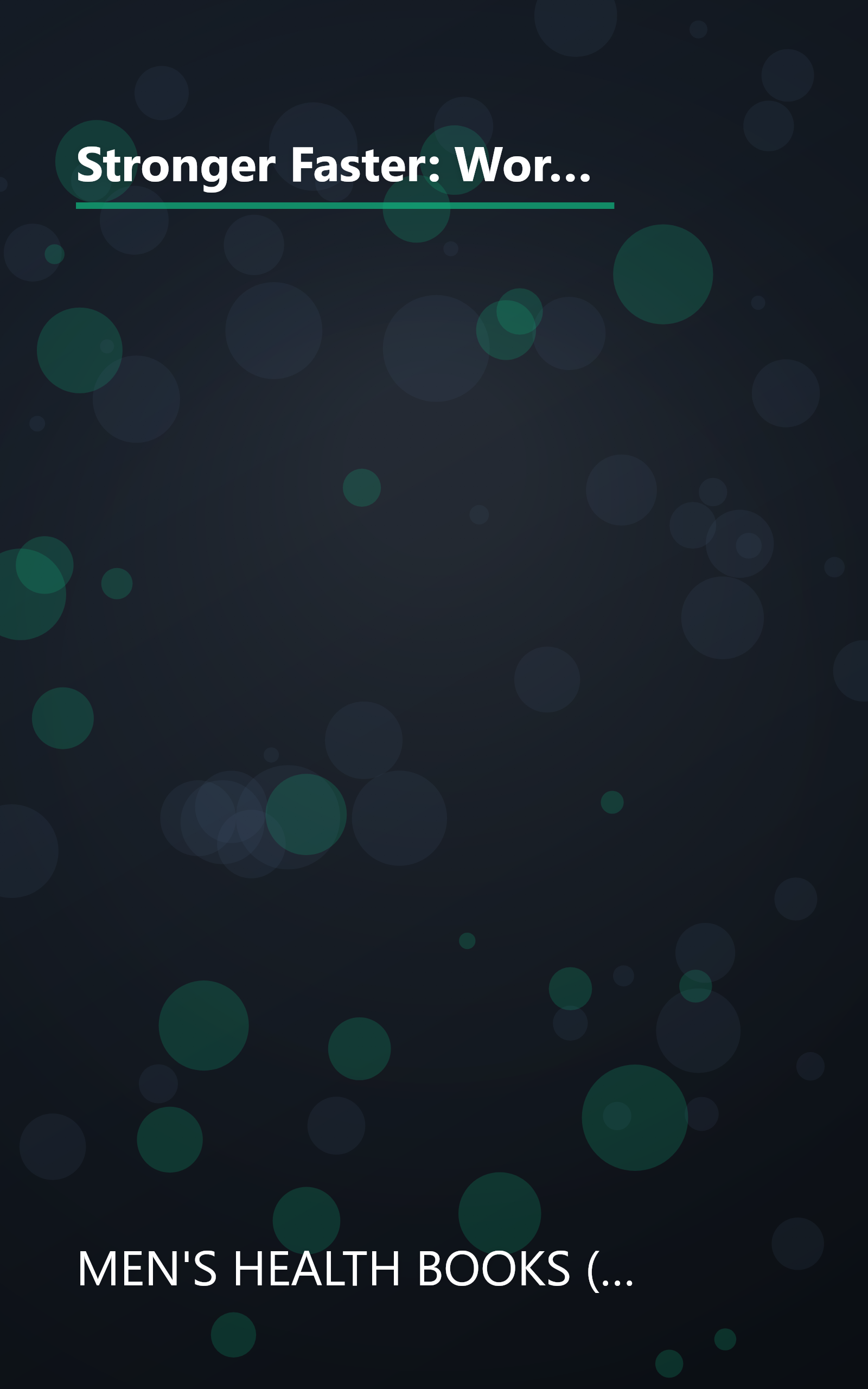 Stronger Faster: Workday Workouts That Build Maximum Muscle in Minimum Time (Men's Health Life Improvement Guides) book cover