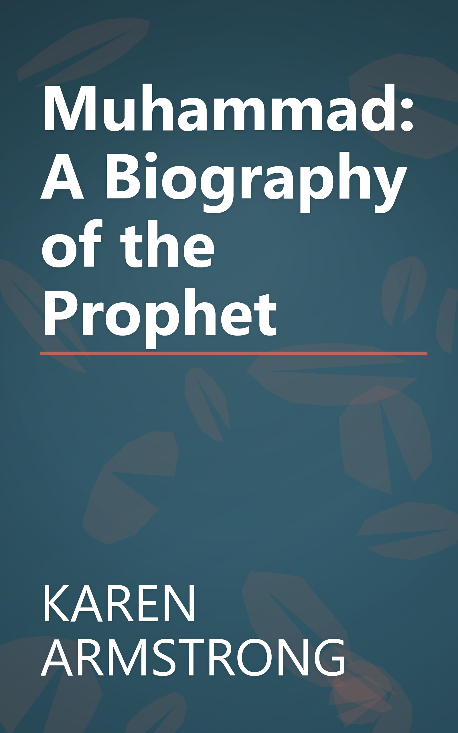 Muhammad: A Biography of the Prophet book cover