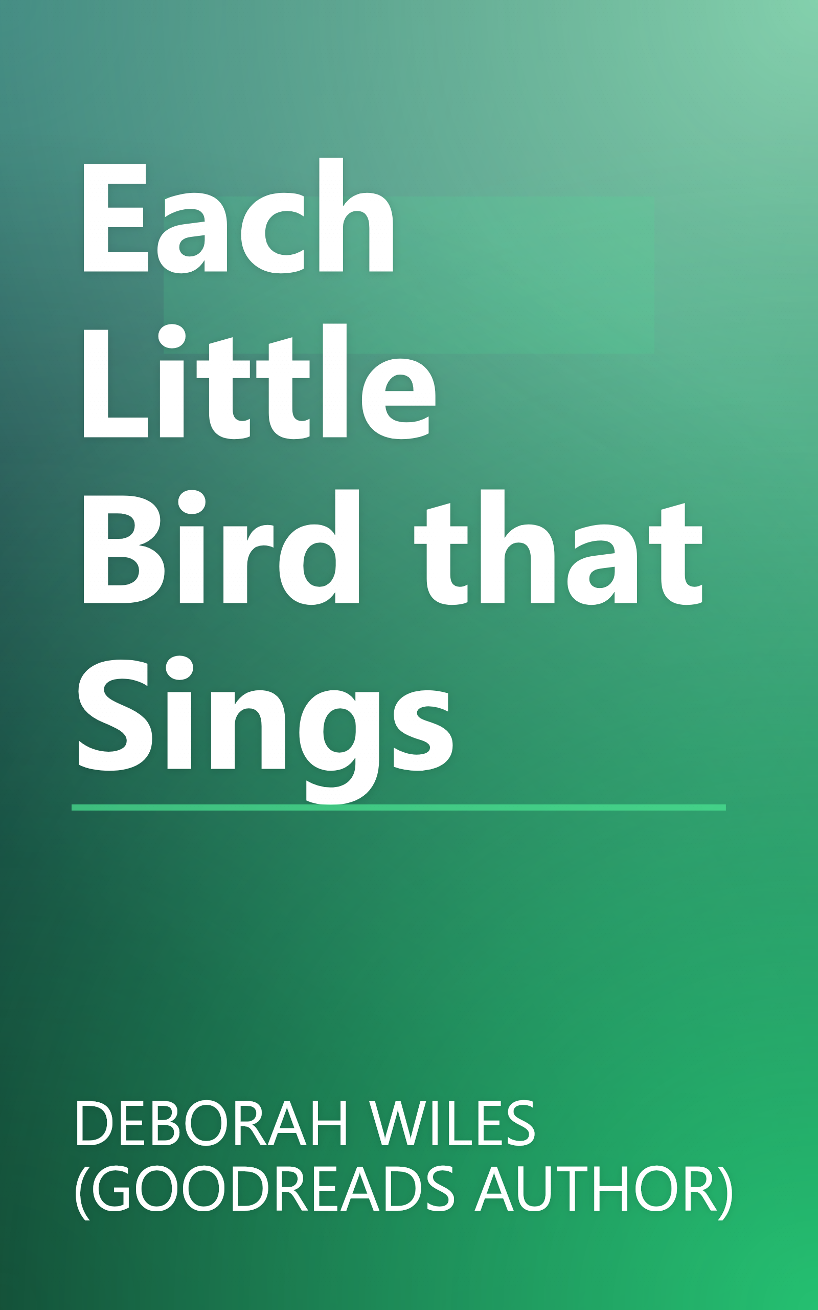 Each Little Bird that Sings book cover