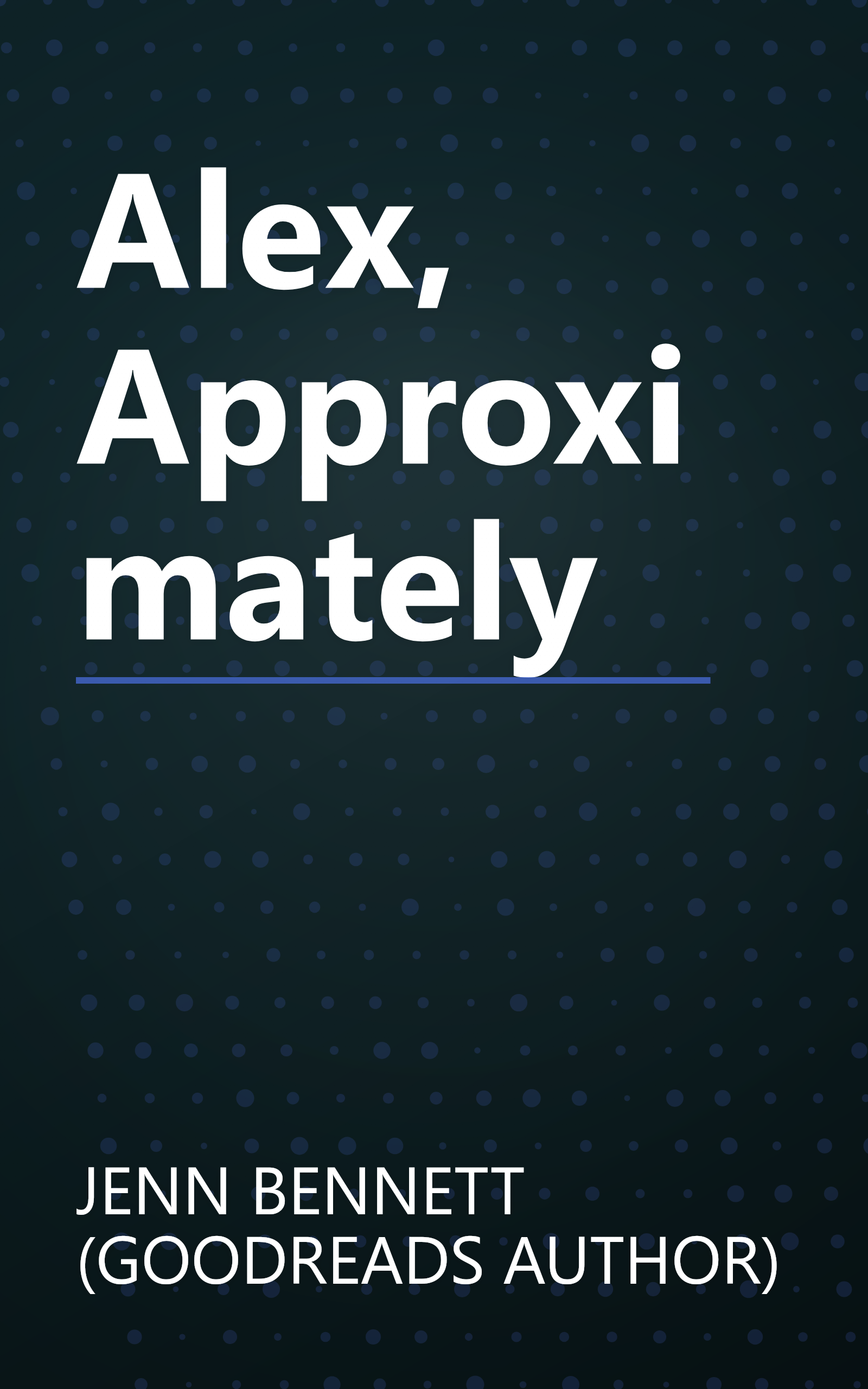 Alex, Approximately book cover