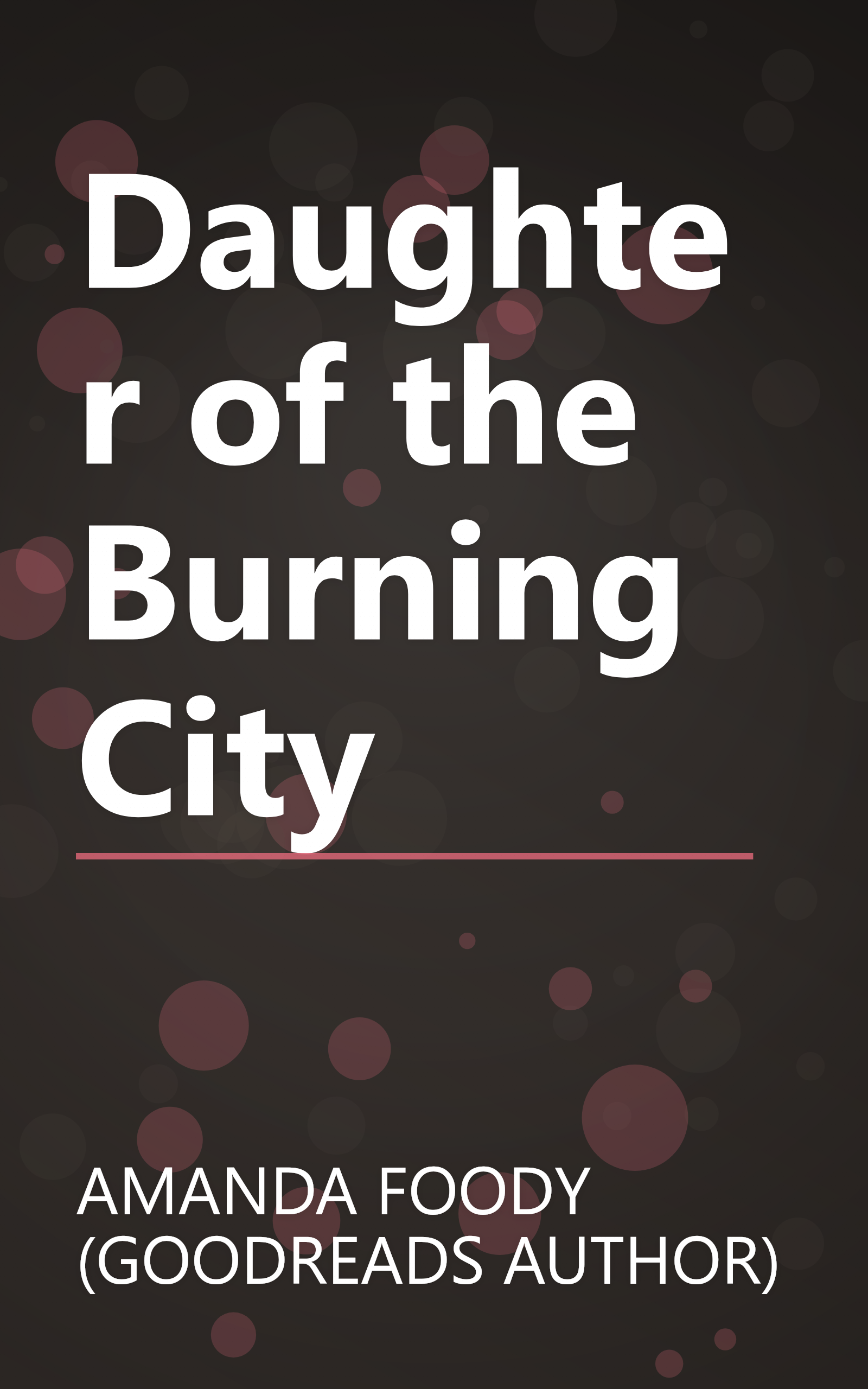 Daughter of the Burning City book cover