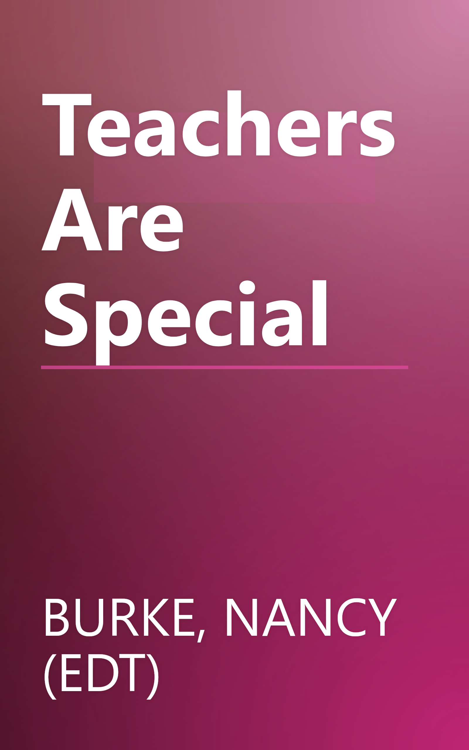Teachers Are Special book cover