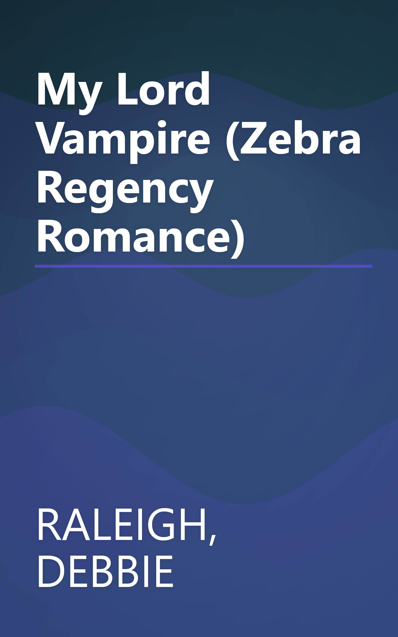 My Lord Vampire (Zebra Regency Romance) book cover