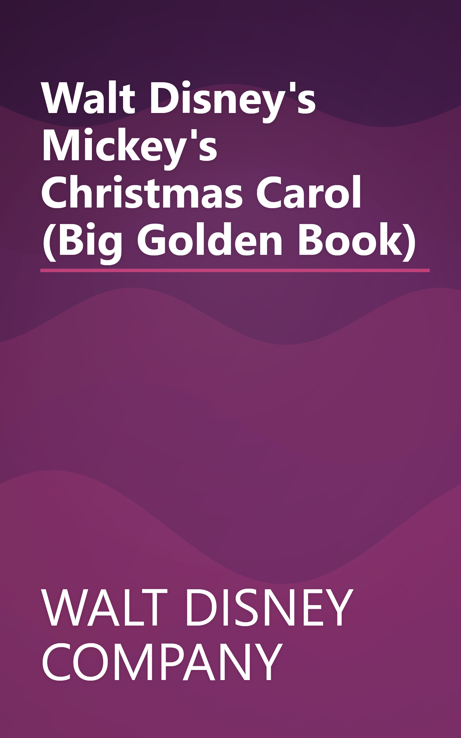 Walt Disney's Mickey's Christmas Carol (Big Golden Book) book cover