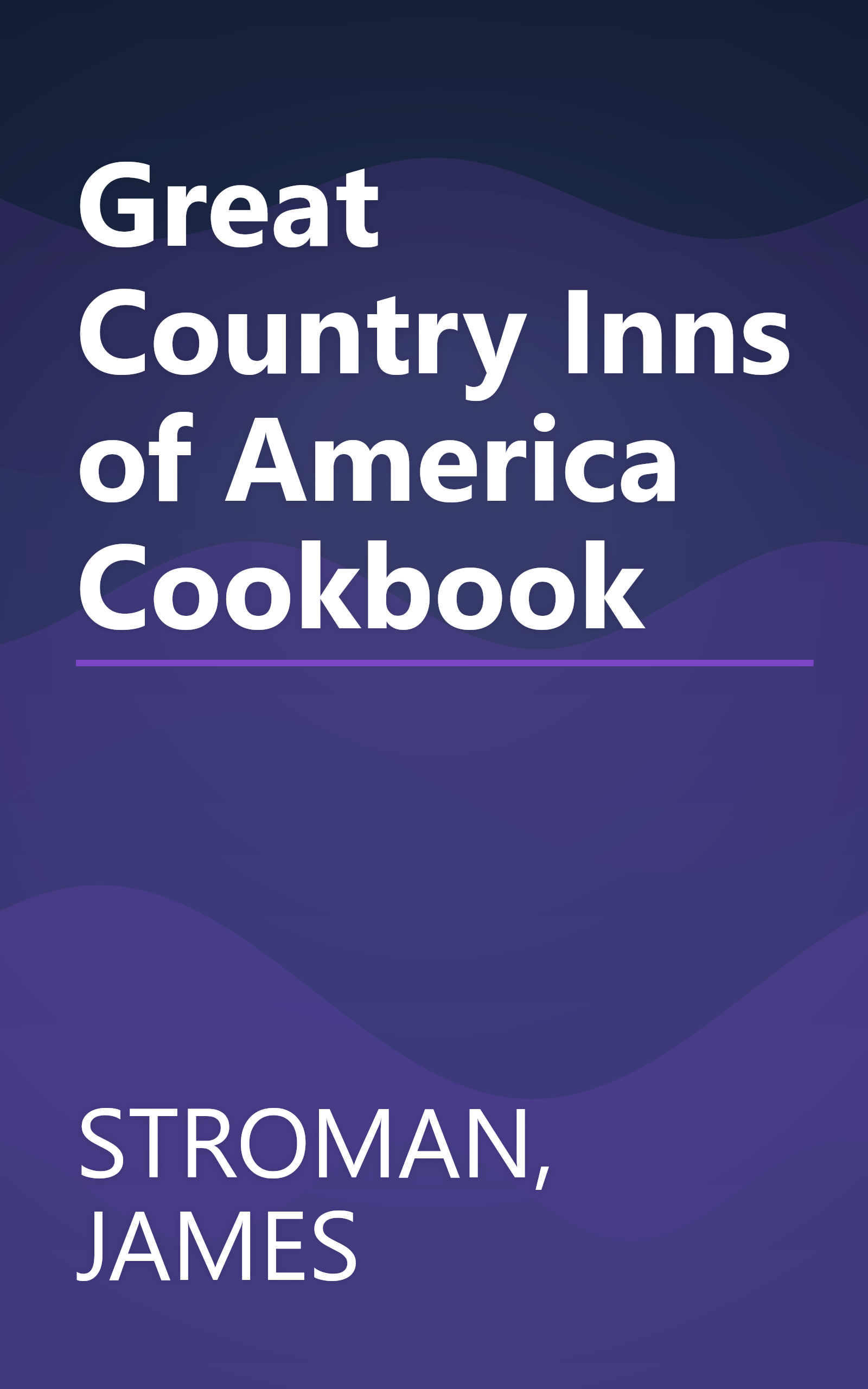 Great Country Inns of America Cookbook book cover