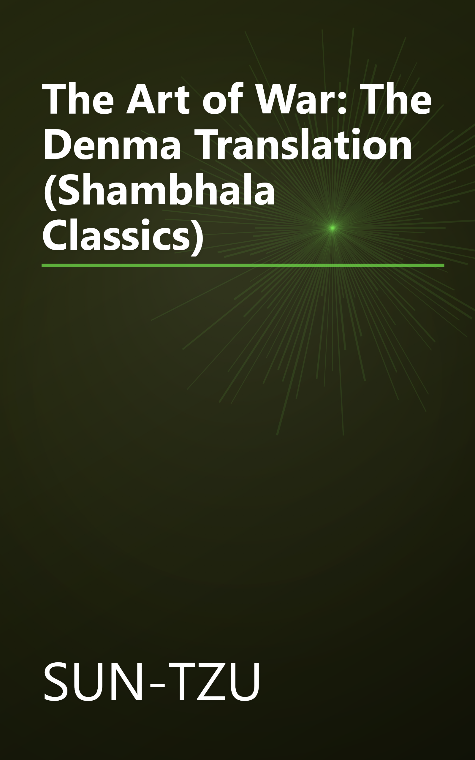 The Art of War: The Denma Translation (Shambhala Classics) book cover