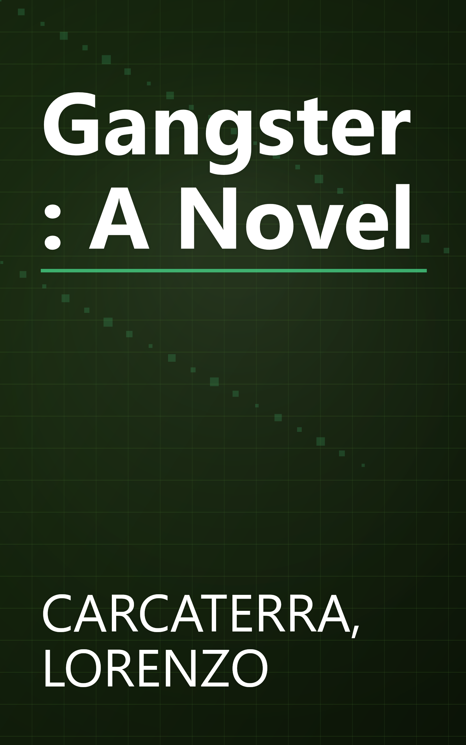 Gangster: A Novel book cover