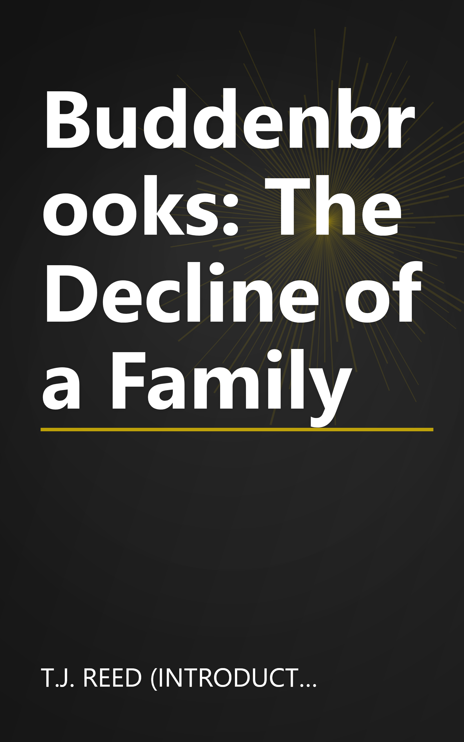 Buddenbrooks: The Decline of a Family book cover