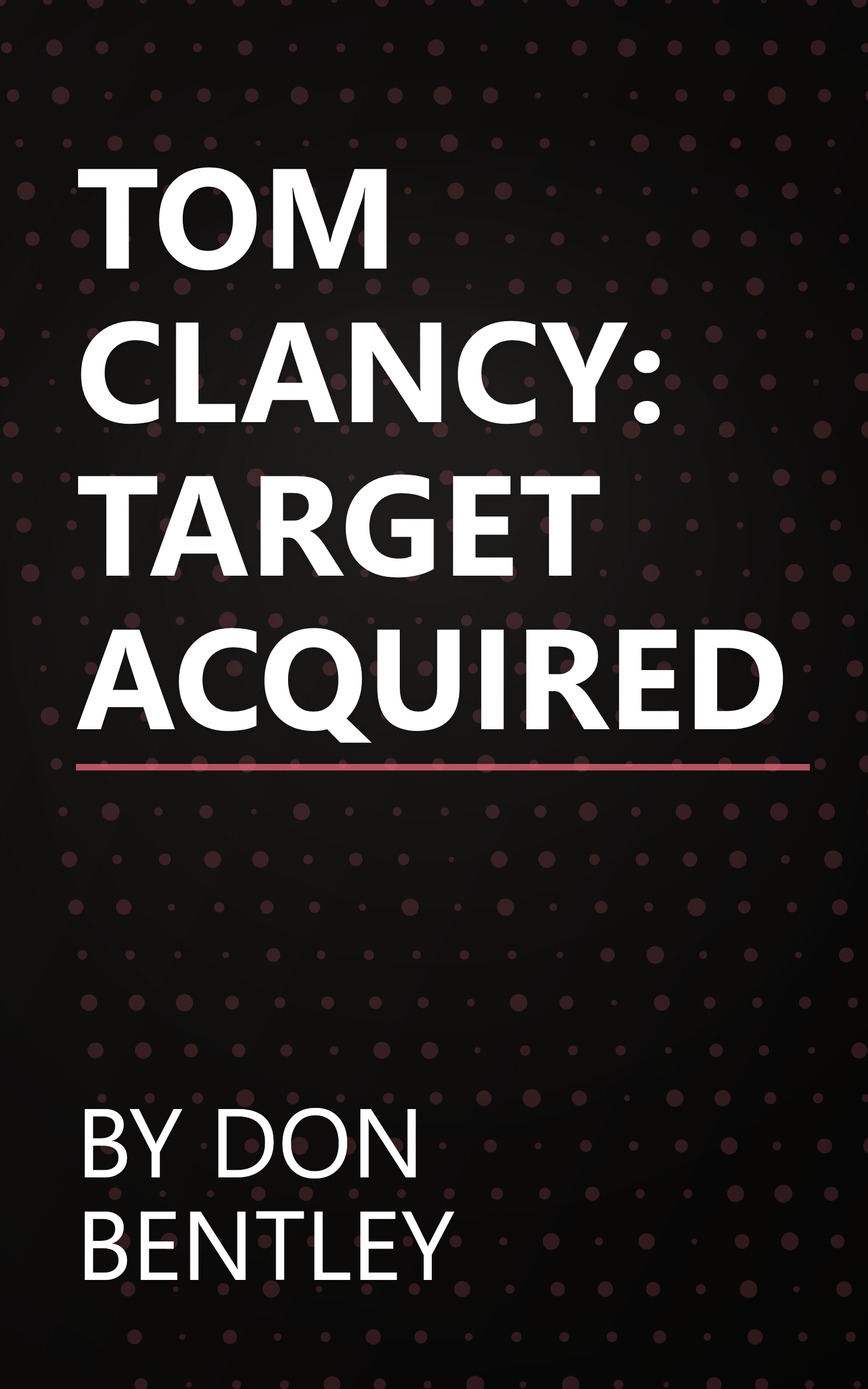 TOM CLANCY: TARGET ACQUIRED book cover