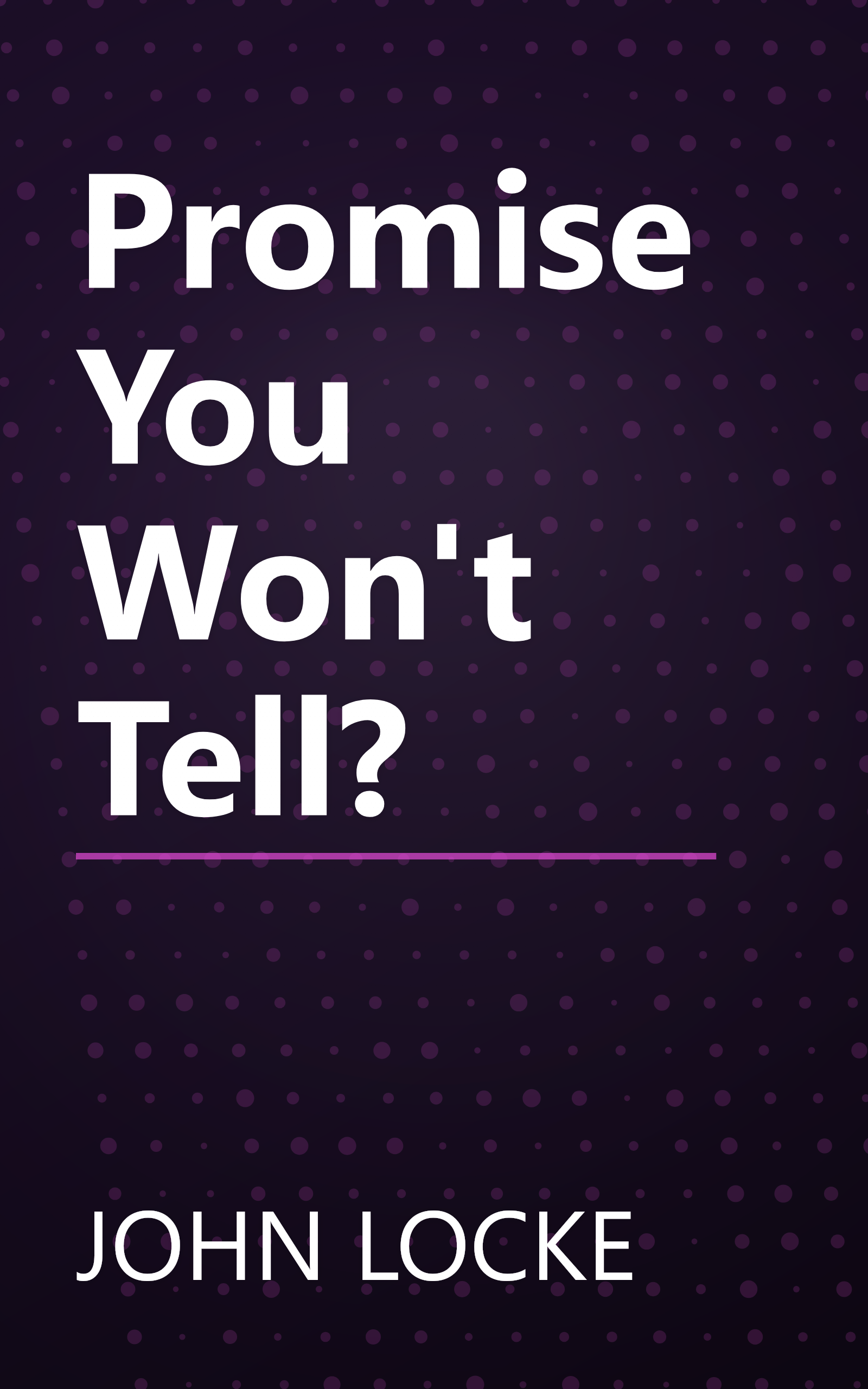 Promise You Won't Tell? book cover