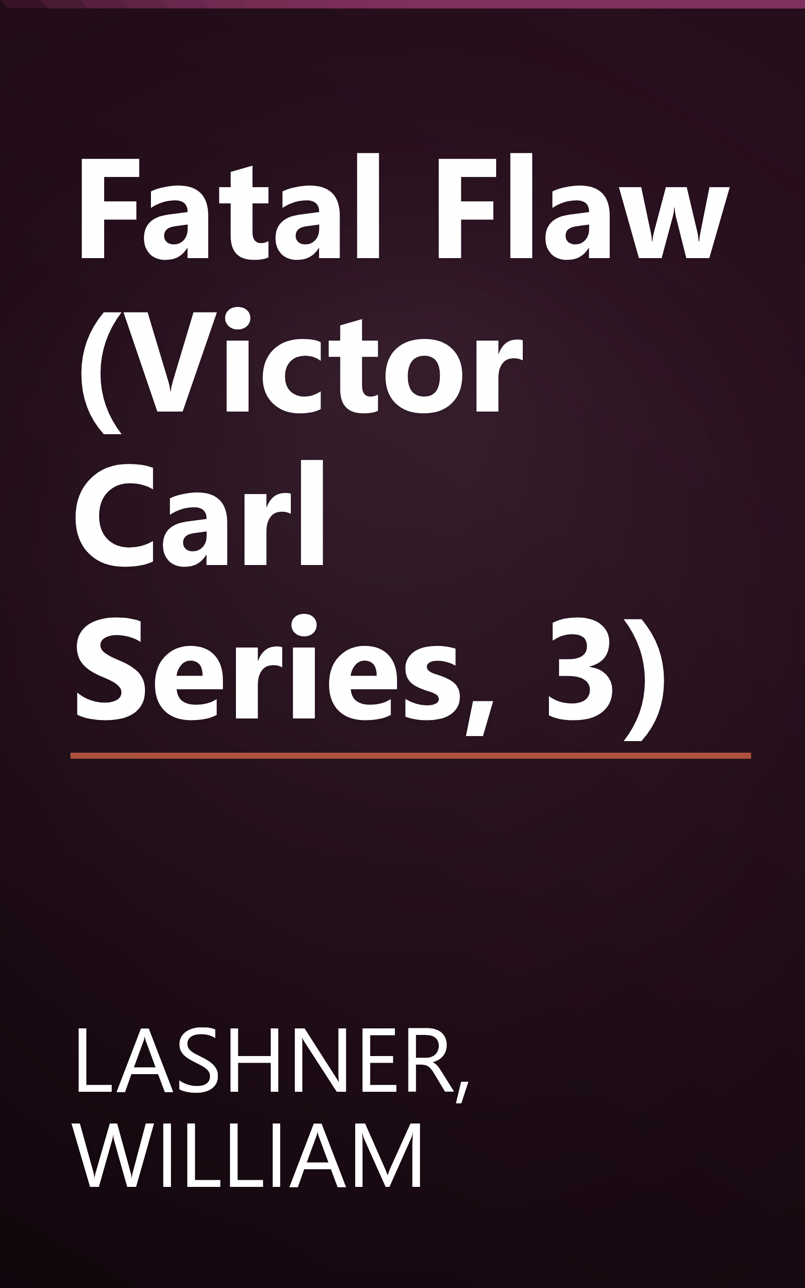 Fatal Flaw (Victor Carl Series, 3) book cover