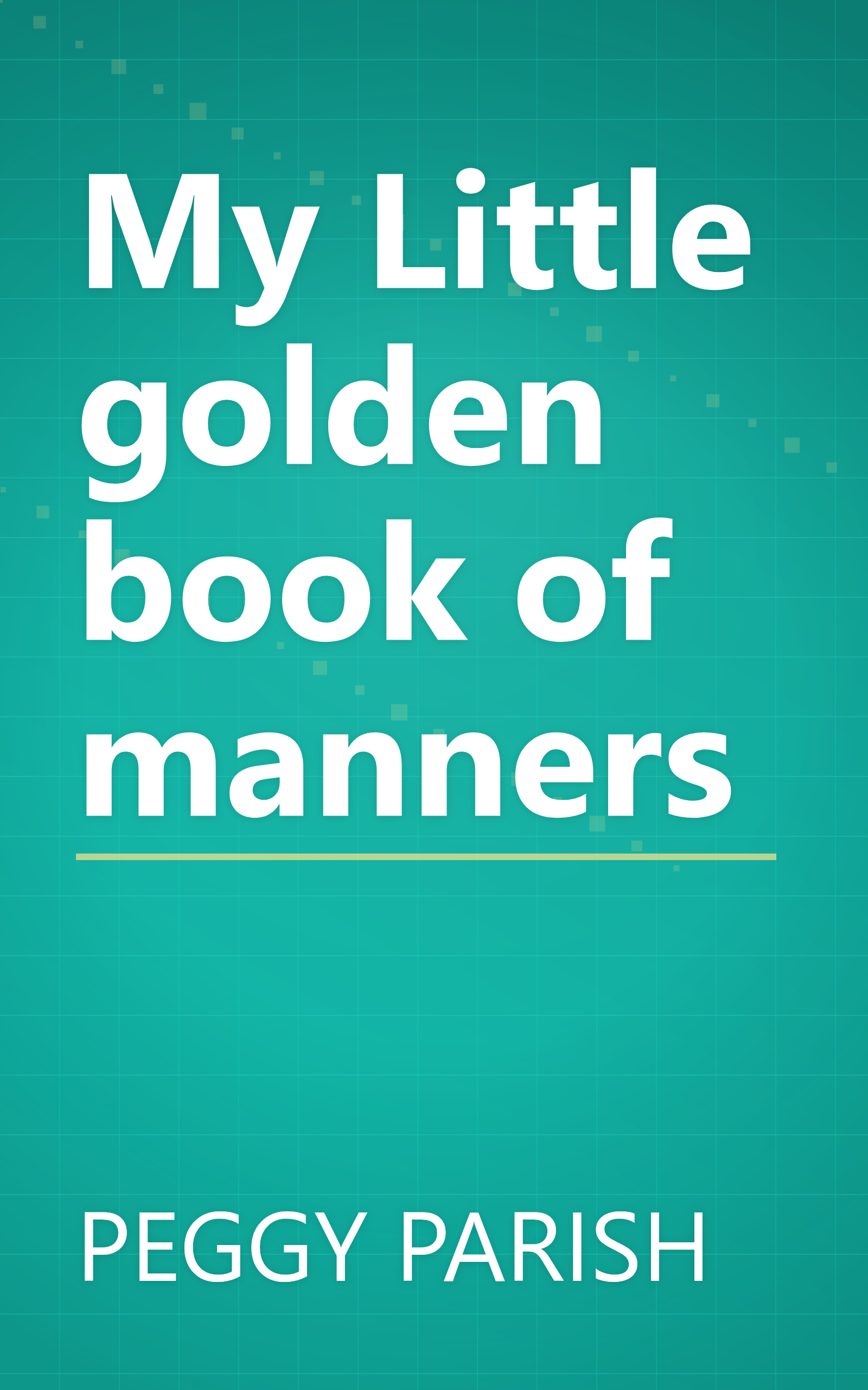 My Little golden book of manners book cover