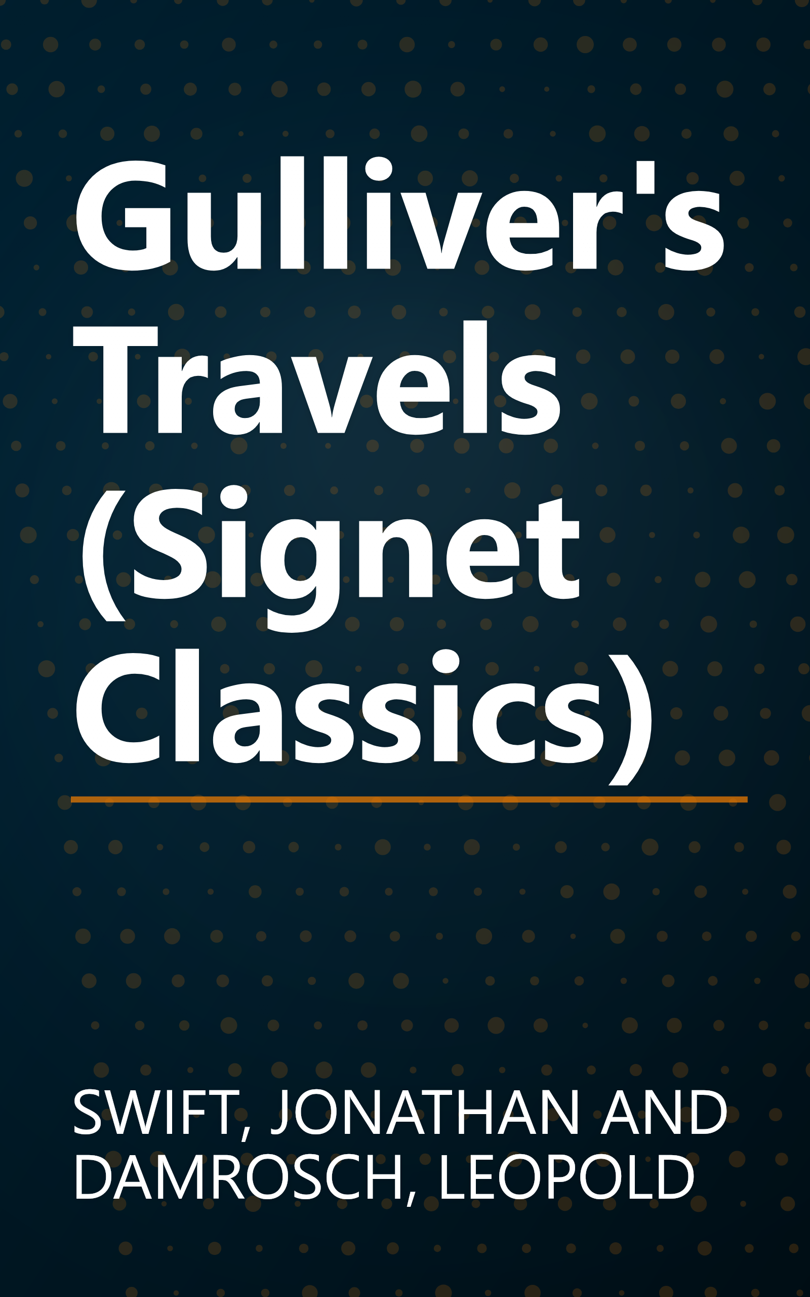 Gulliver's Travels (Signet Classics) book cover