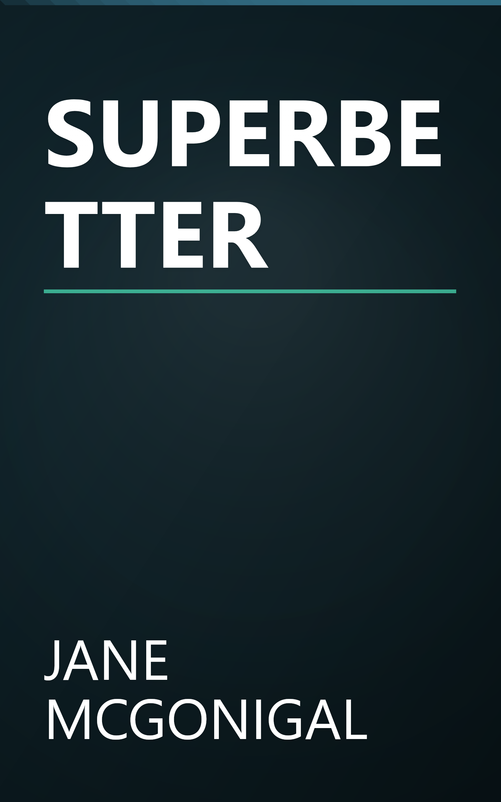 SUPERBETTER book cover