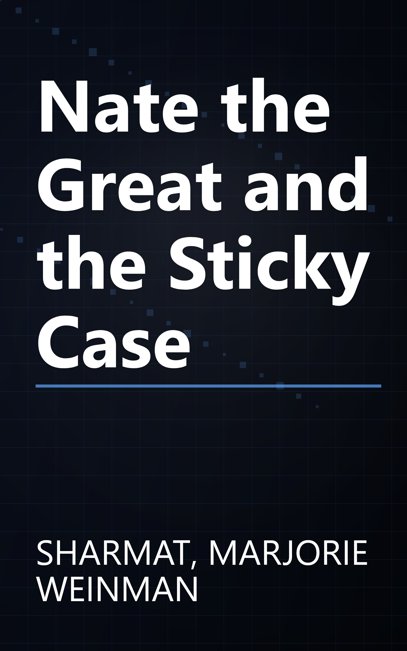 Nate the Great and the Sticky Case book cover