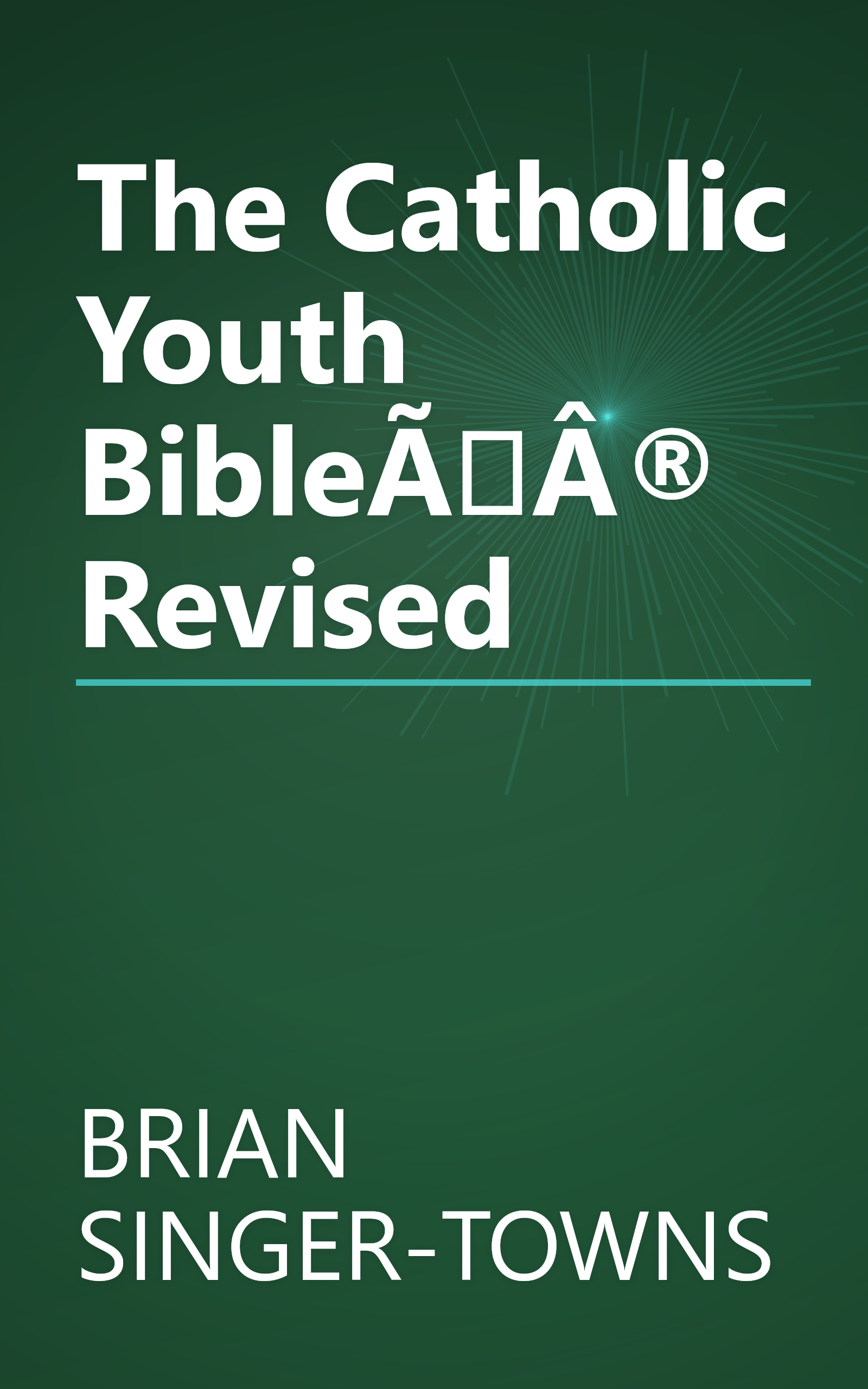 The Catholic Youth BibleÃÂ® Revised book cover
