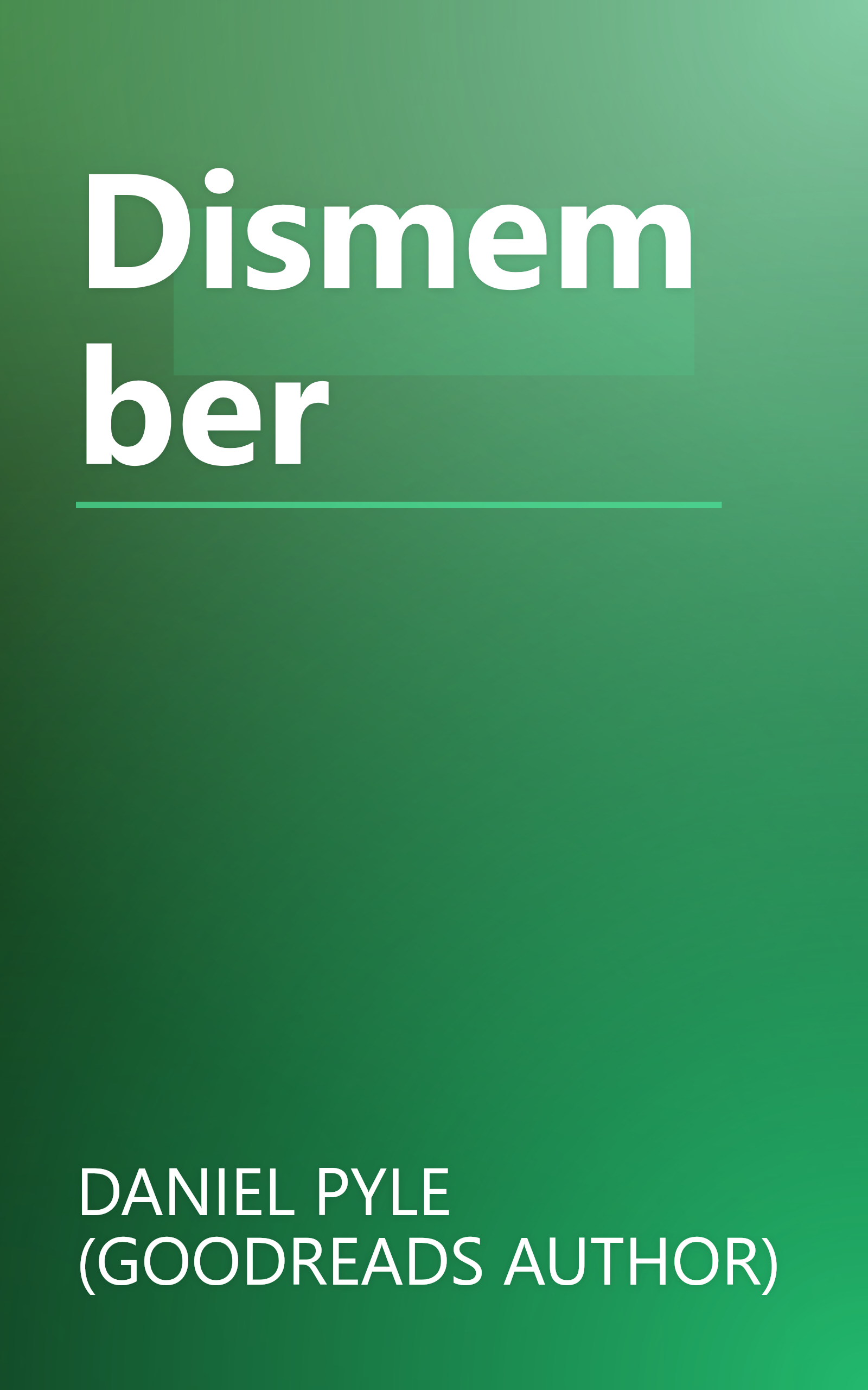 Dismember book cover