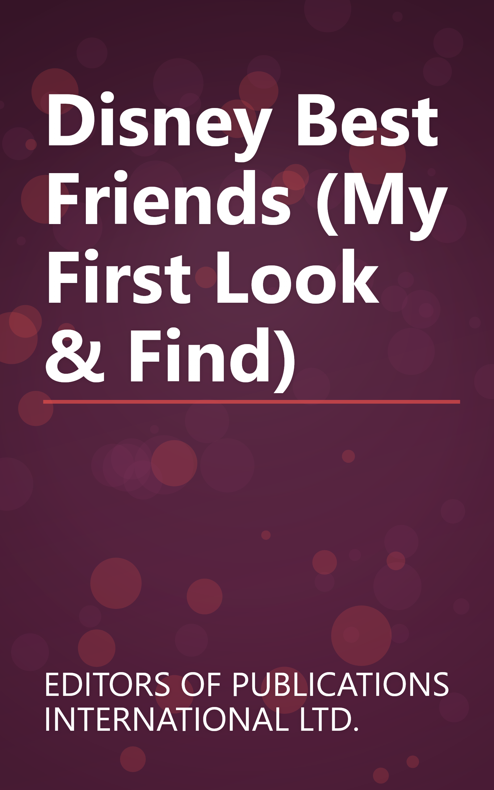 Disney Best Friends (My First Look & Find) book cover
