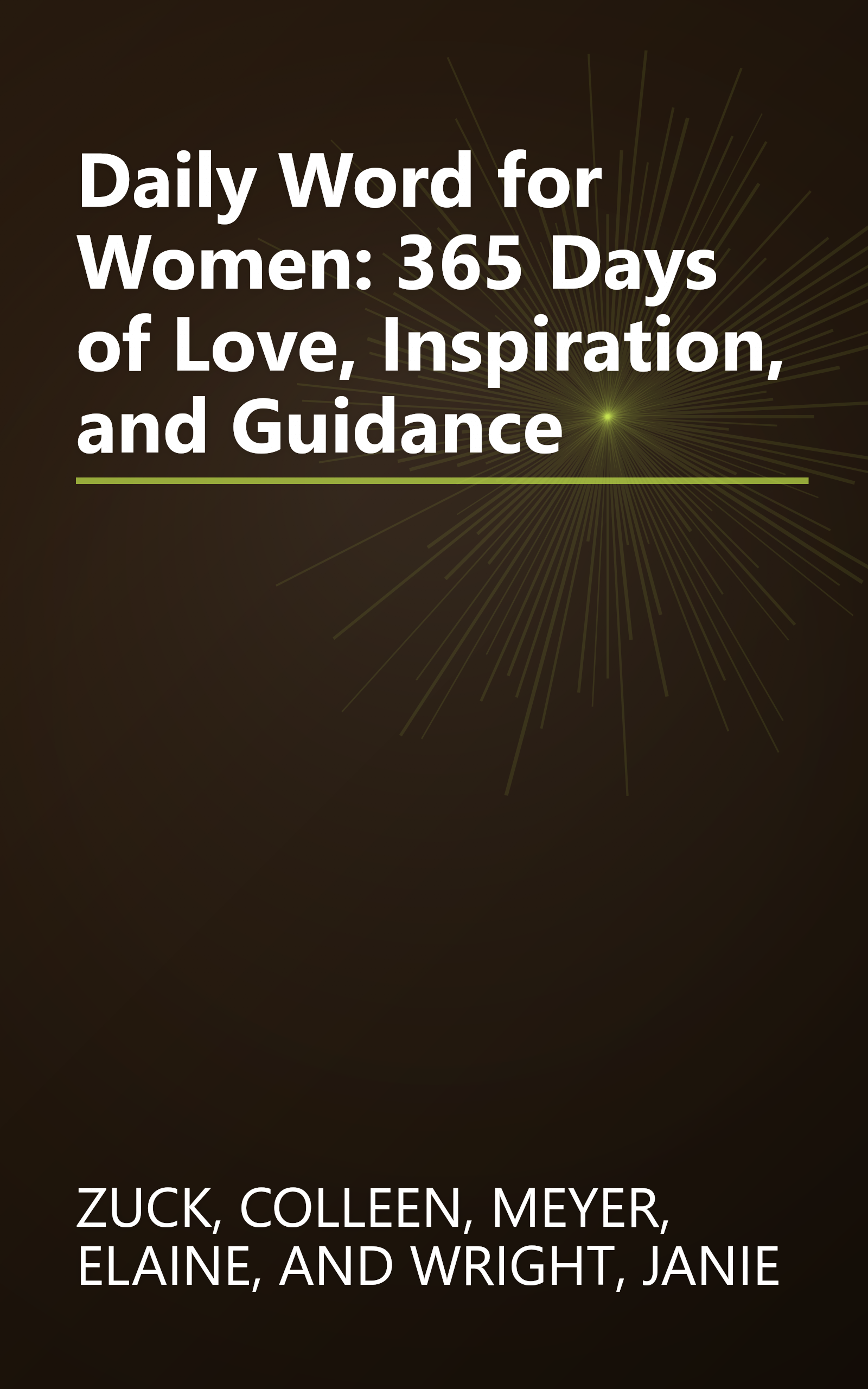 Daily Word for Women: 365 Days of Love, Inspiration, and Guidance book cover