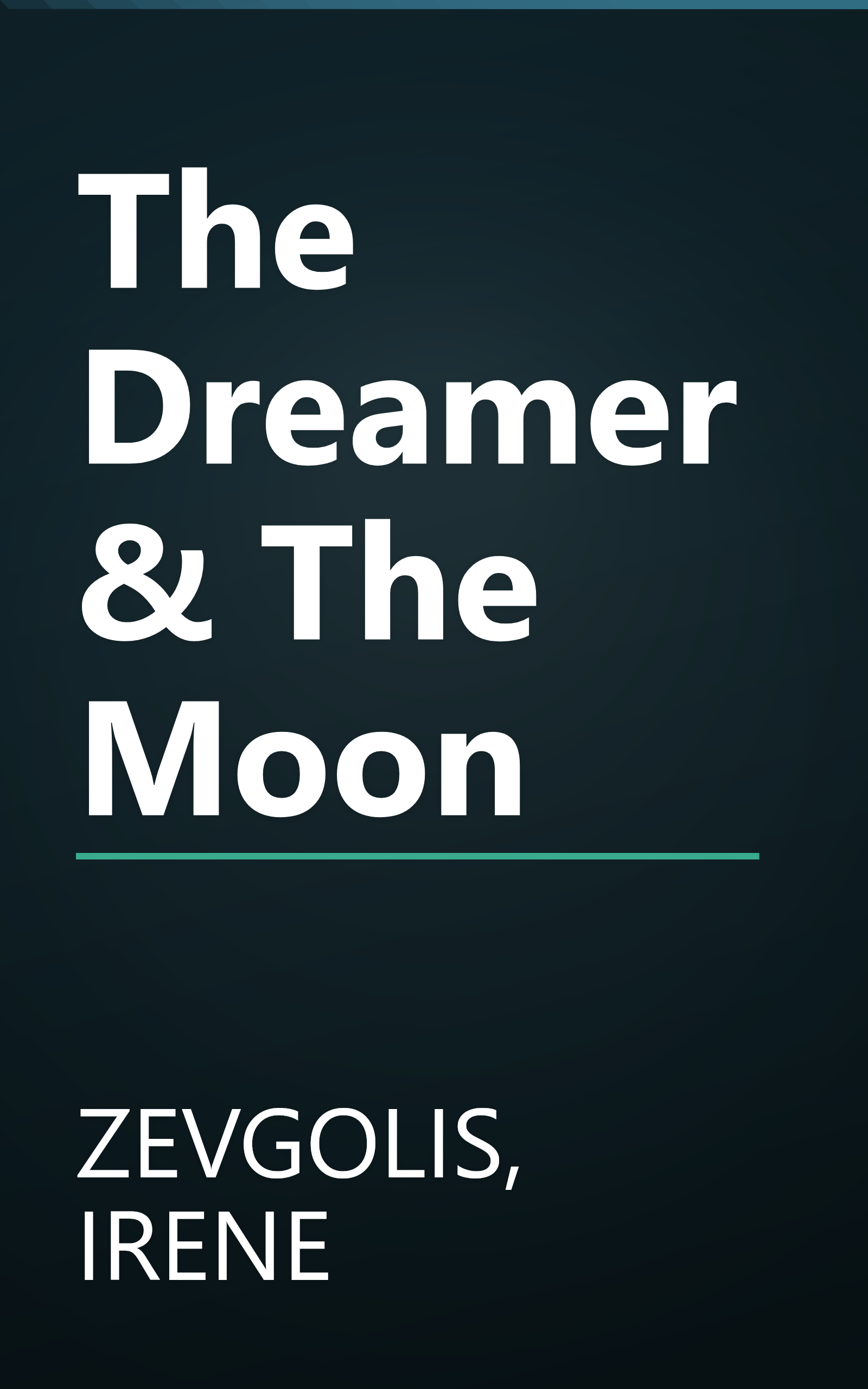 The Dreamer & The Moon book cover