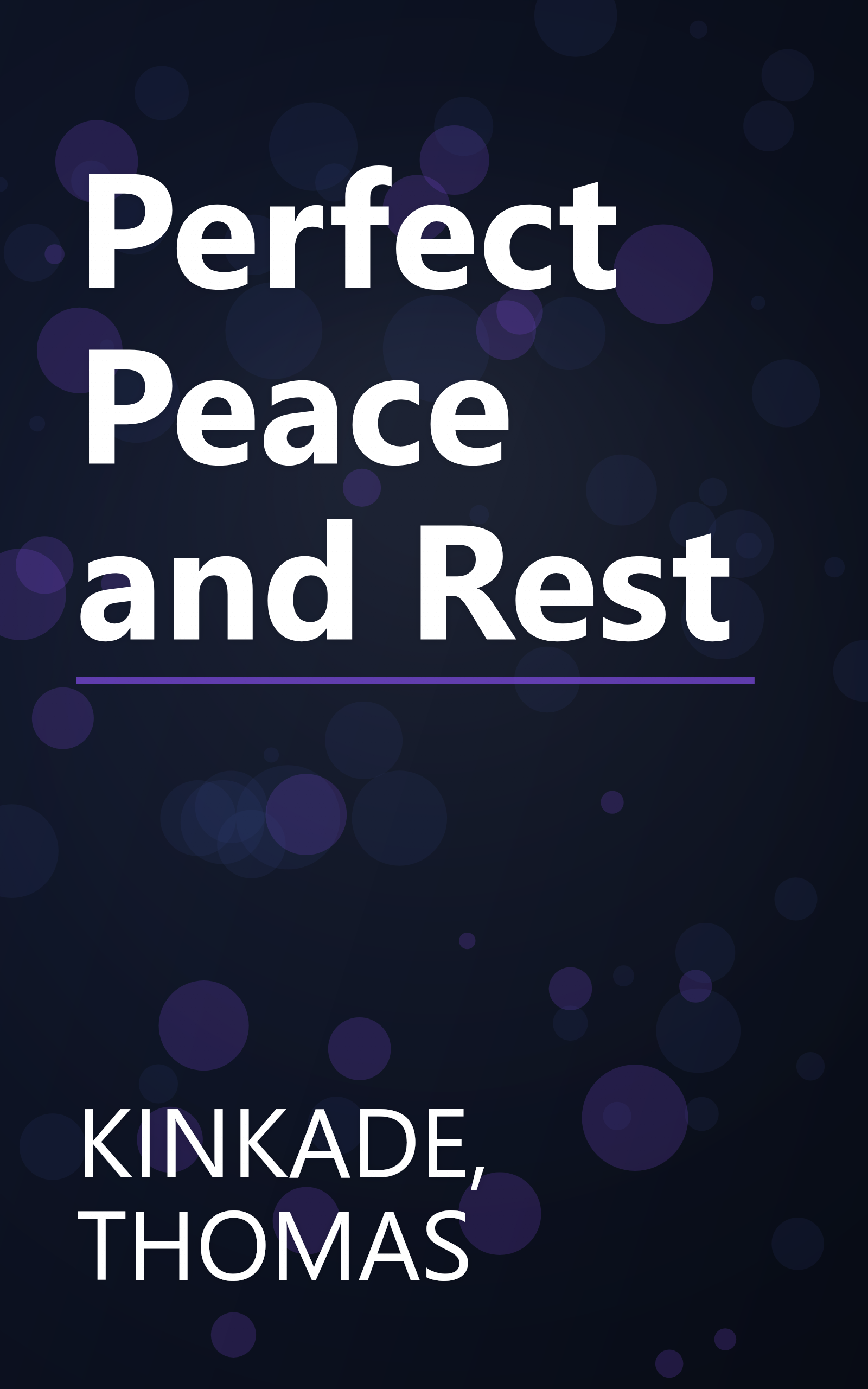 Perfect Peace and Rest book cover