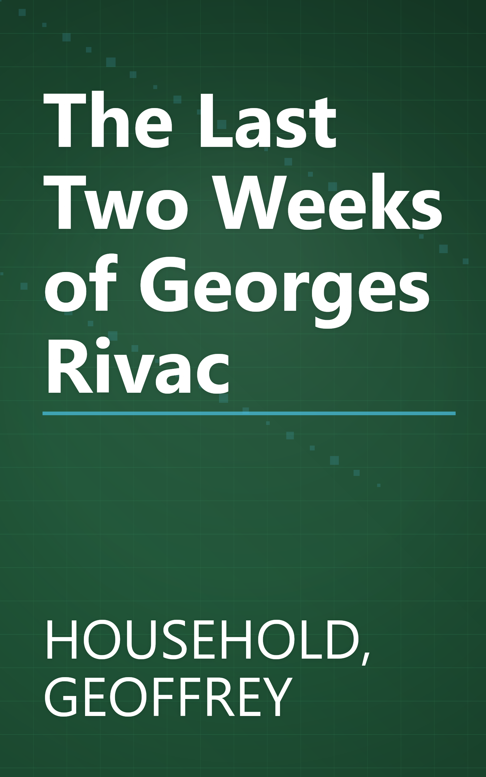 The Last Two Weeks of Georges Rivac book cover