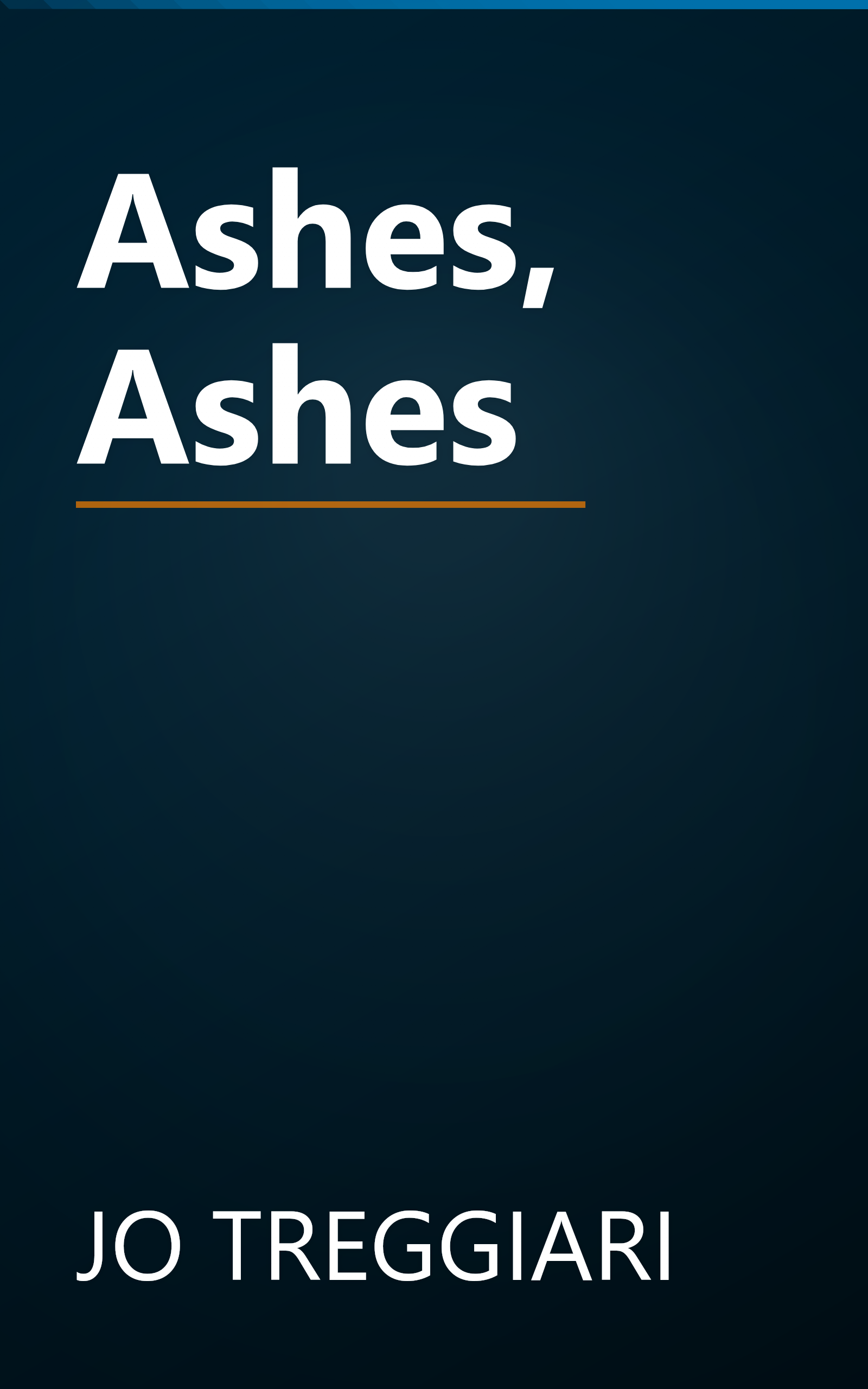 Ashes, Ashes book cover