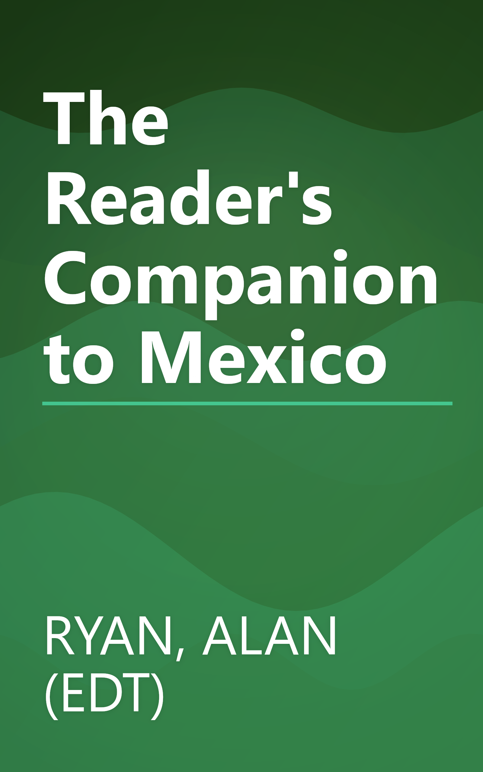 The Reader's Companion to Mexico book cover