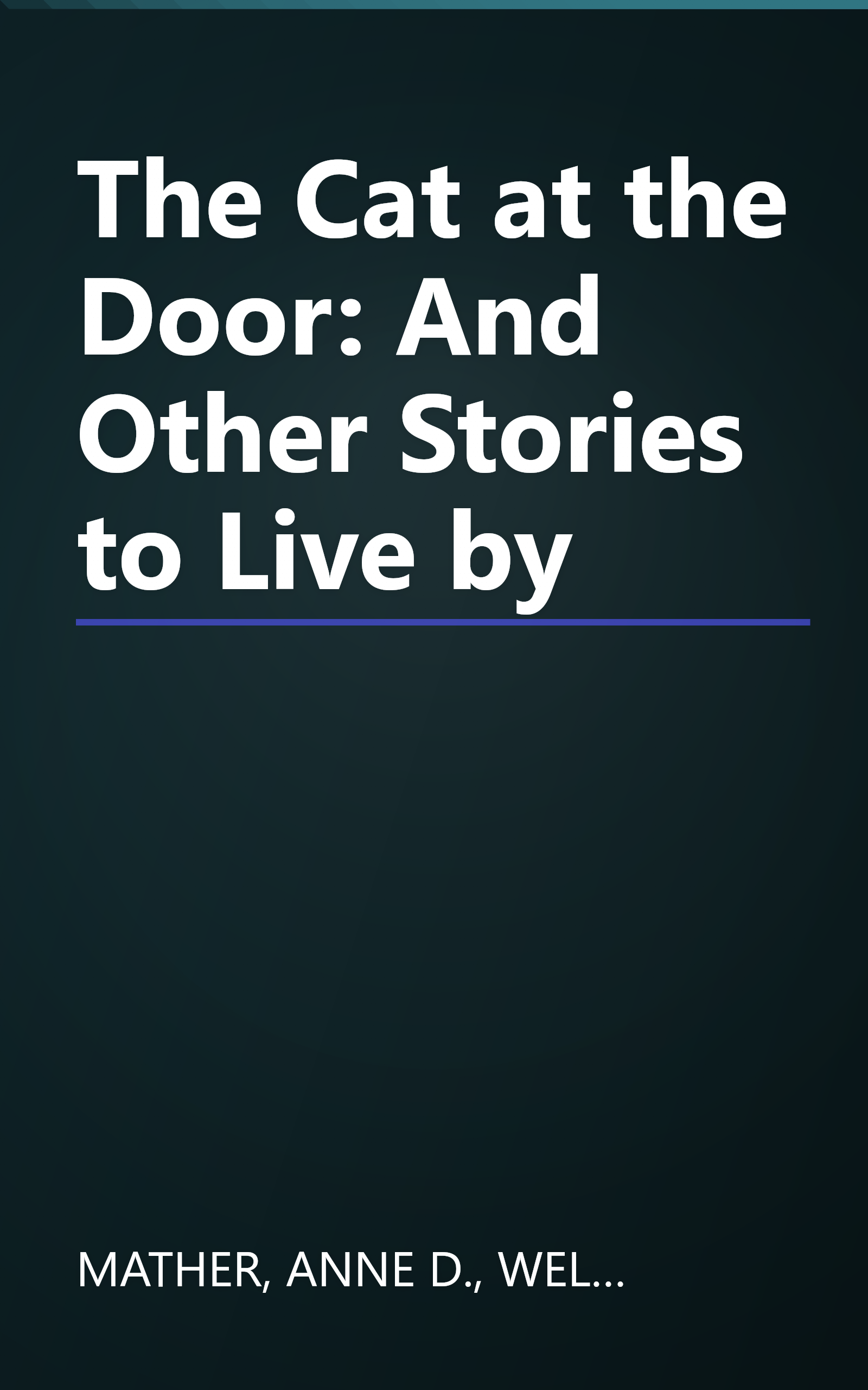 The Cat at the Door: And Other Stories to Live by book cover