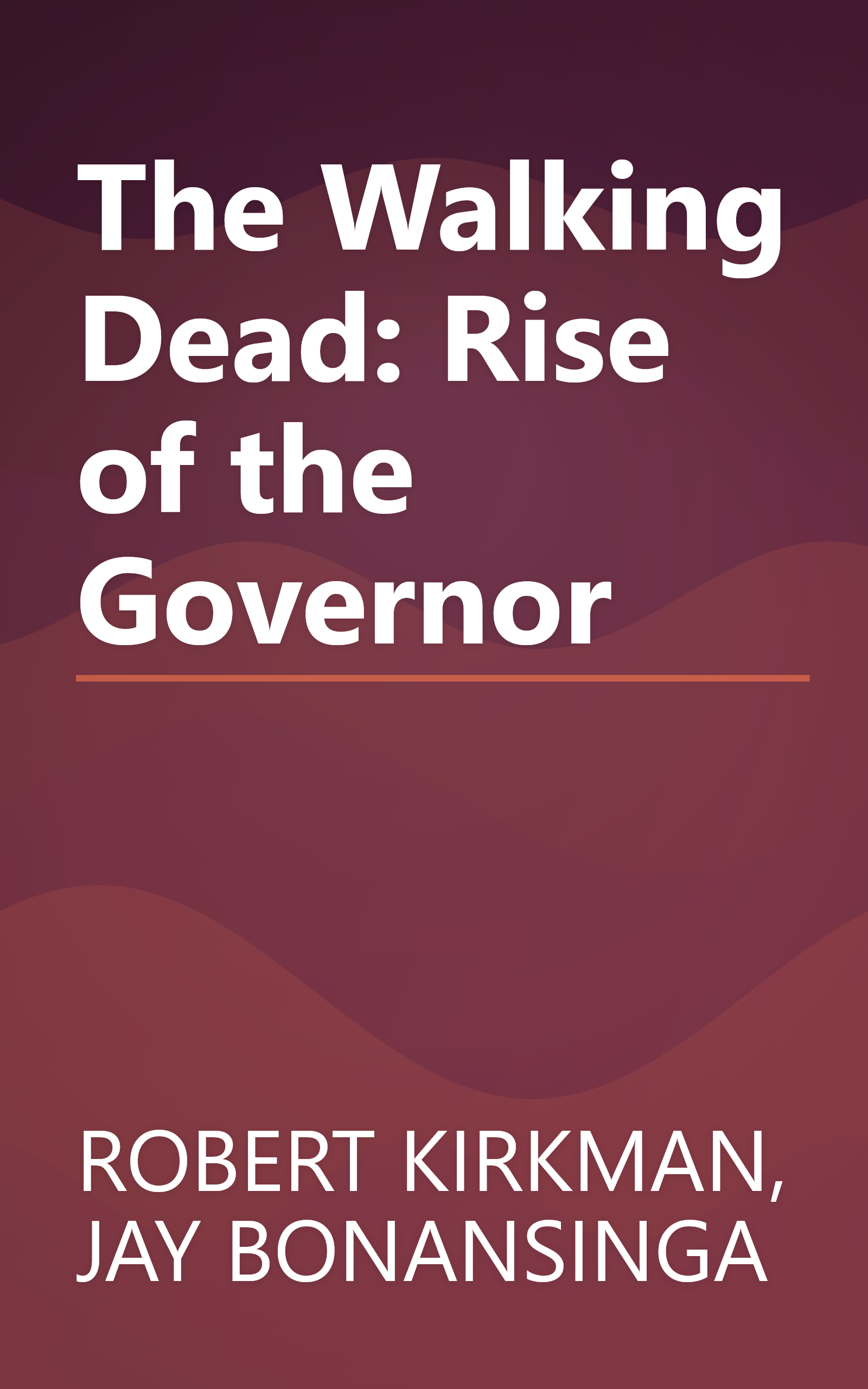 The Walking Dead: Rise of the Governor book cover