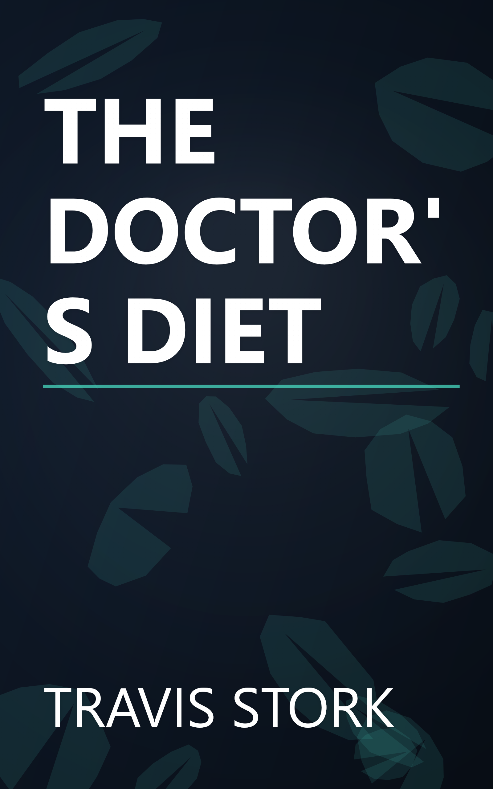 THE DOCTOR'S DIET book cover
