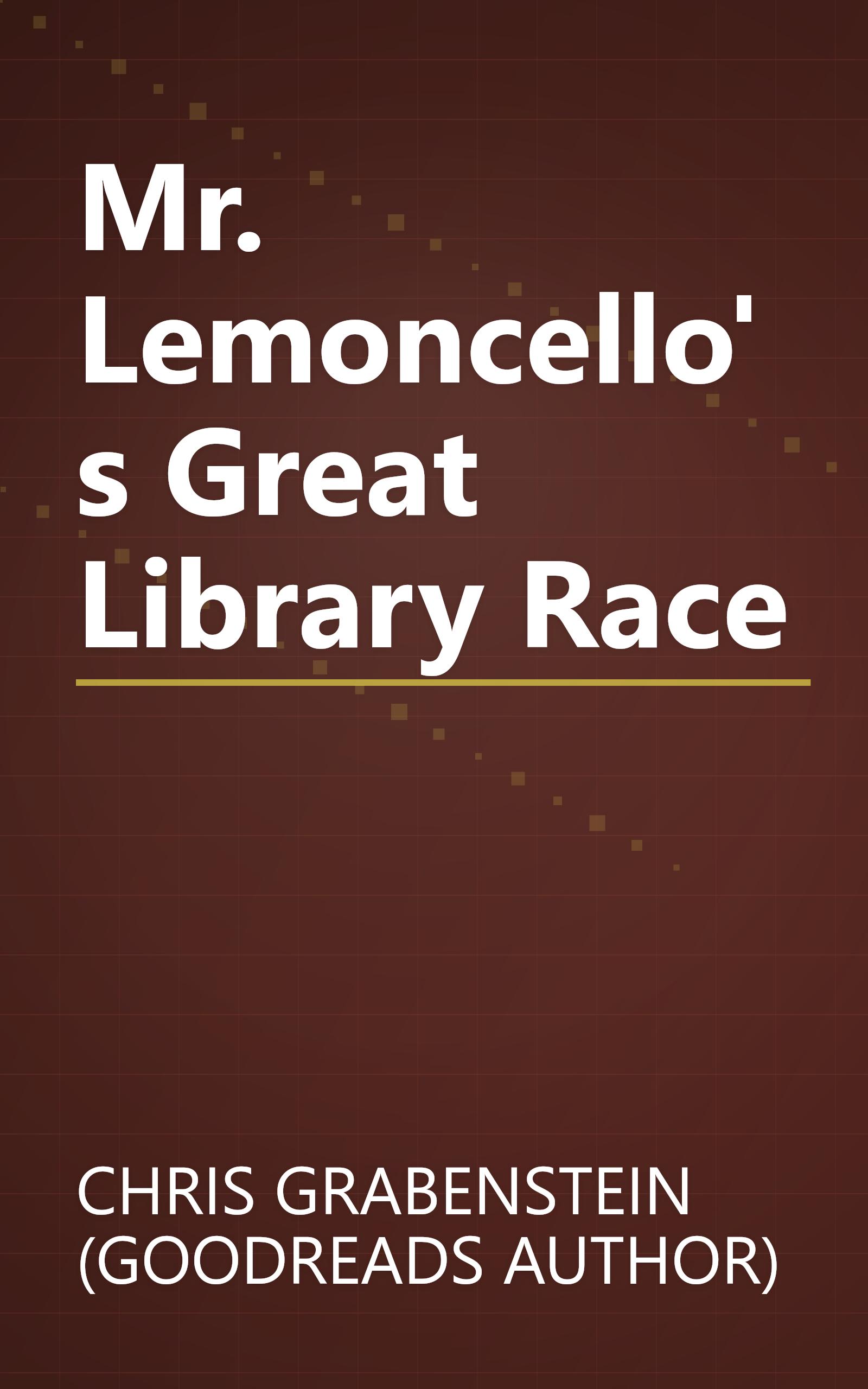 Mr. Lemoncello's Great Library Race book cover