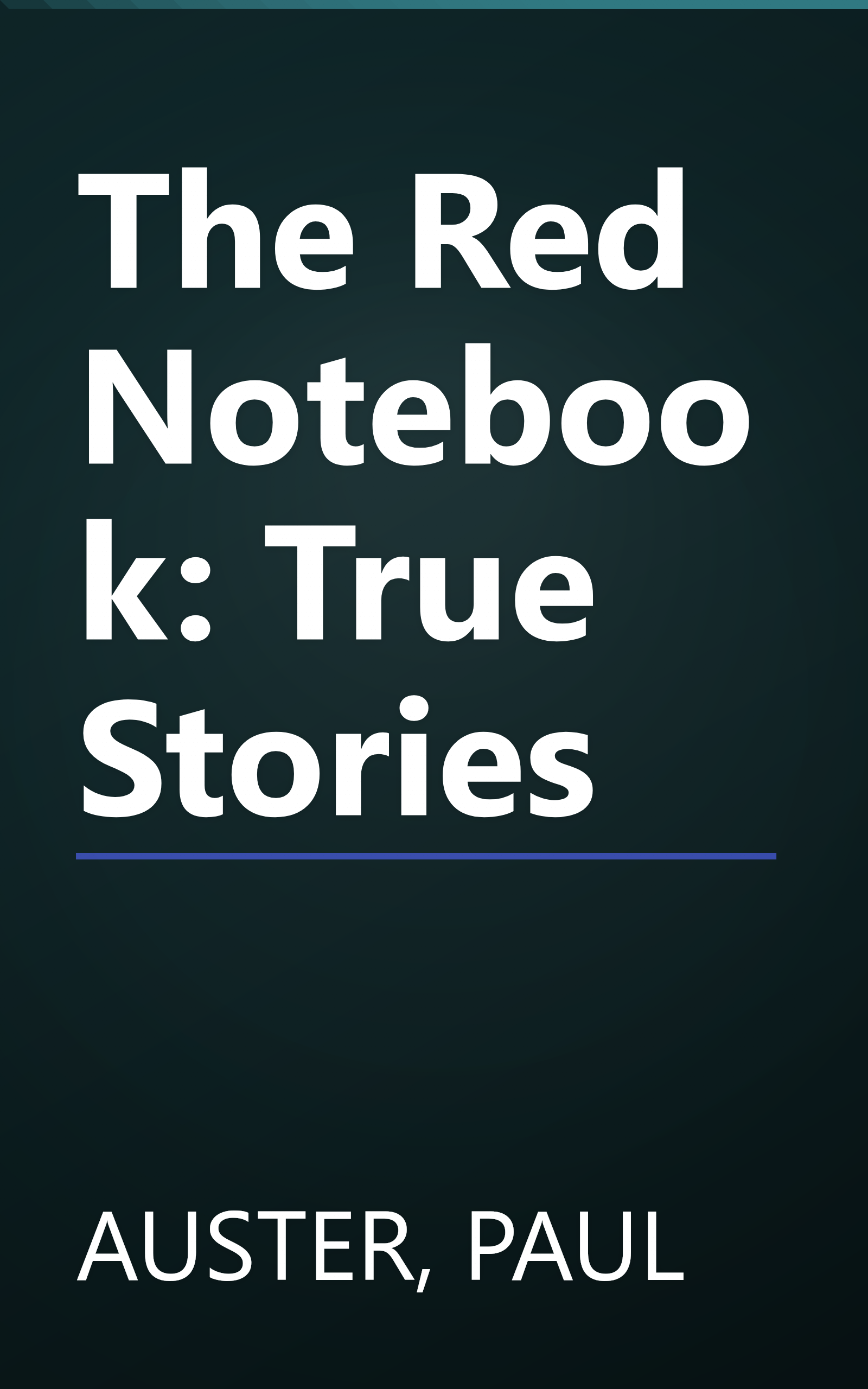 The Red Notebook: True Stories book cover