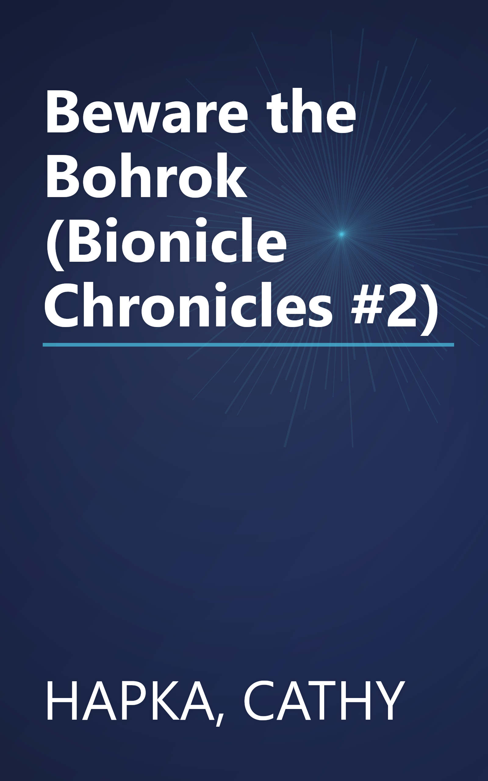 Beware the Bohrok (Bionicle Chronicles #2) book cover