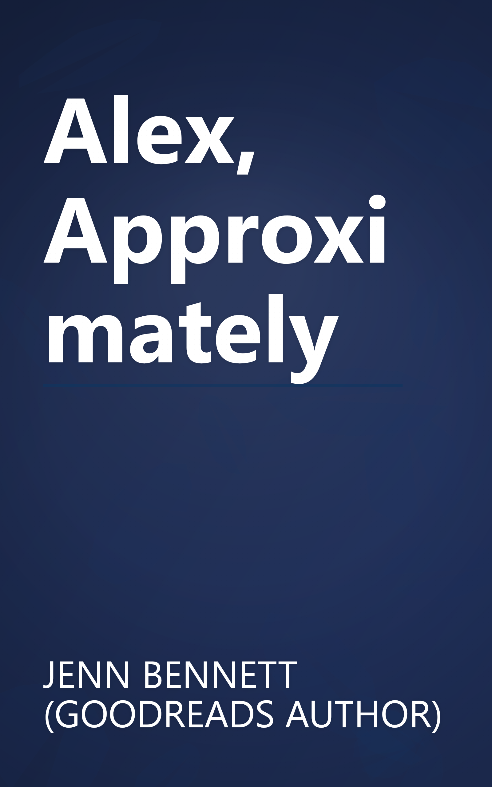 Alex, Approximately book cover