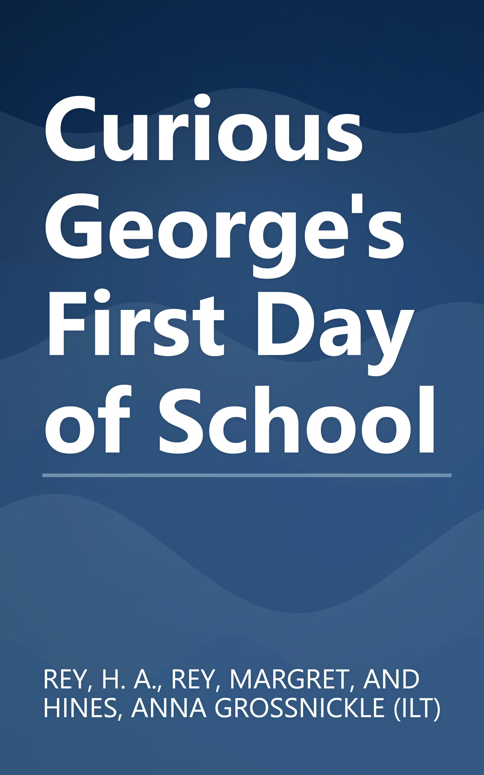 Curious George's First Day of School book cover