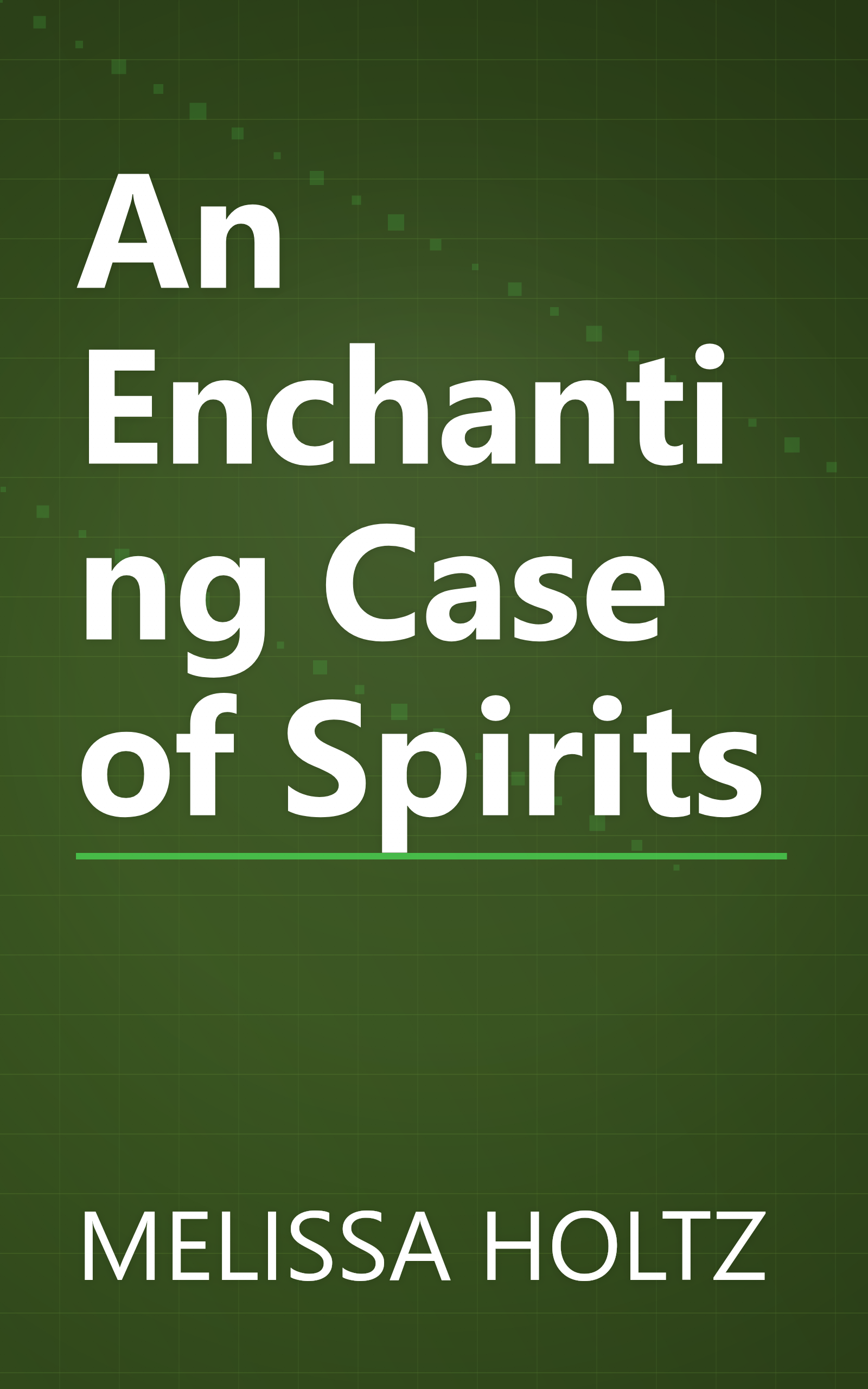 An Enchanting Case of Spirits book cover