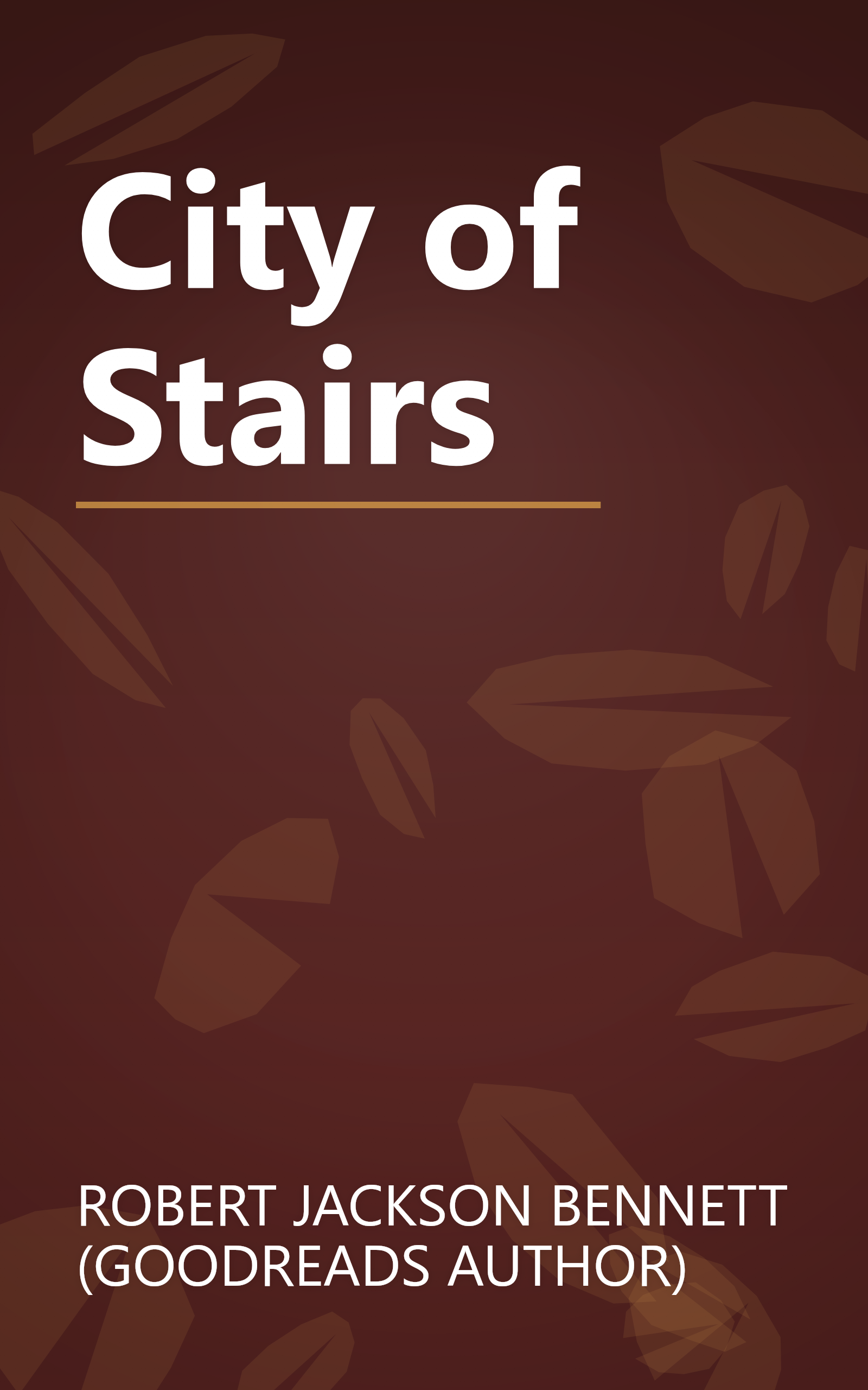 City of Stairs book cover