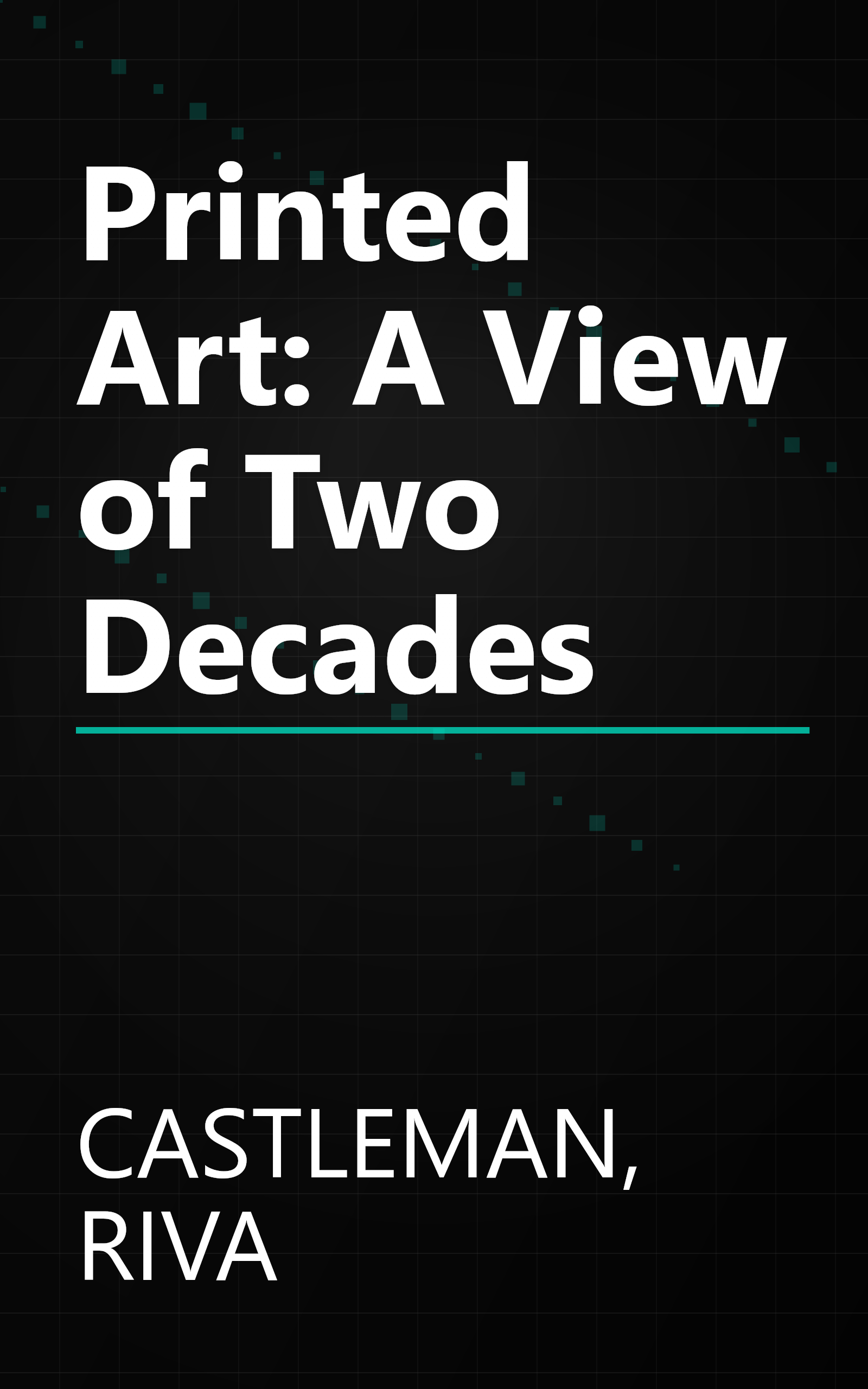 Printed Art: A View of Two Decades book cover
