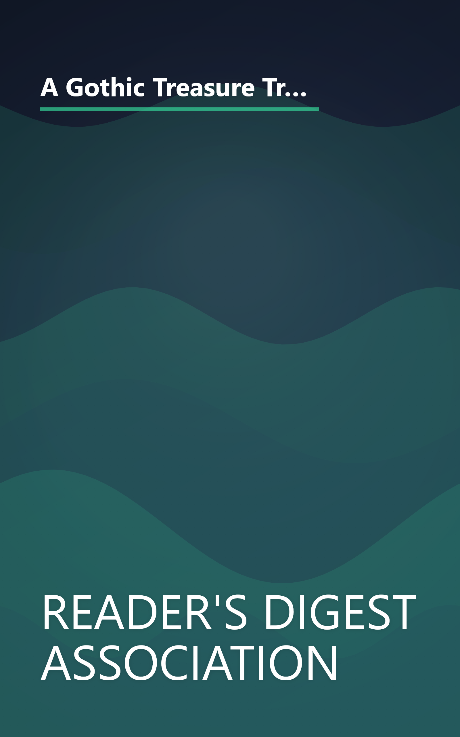 A Gothic Treasure Trove: Moonraker's Bride / The Golden Unicorn / Kirkland Revels / Wings of the Falcon / Lady of Mallow / River Rising book cover