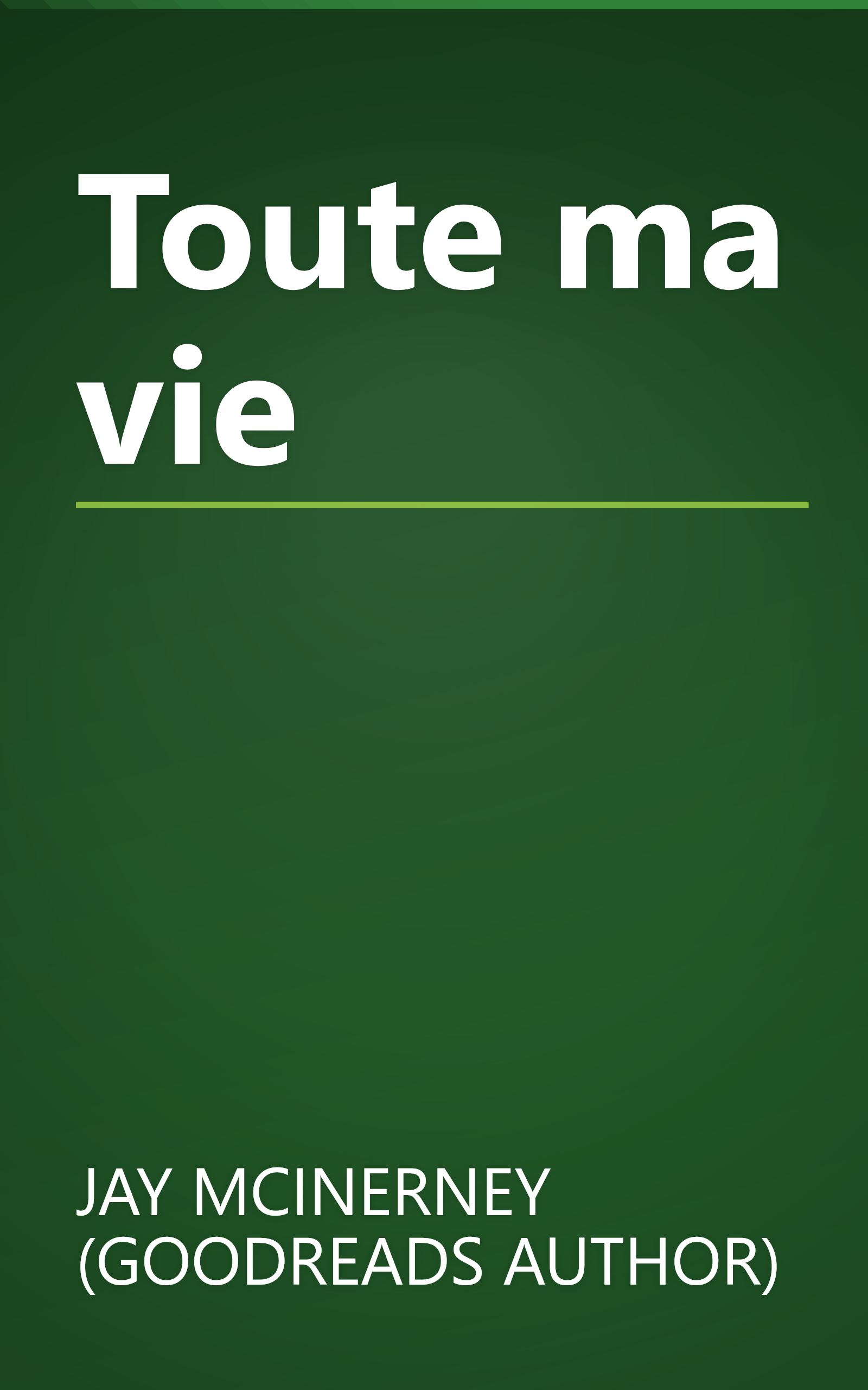 Toute ma vie book cover