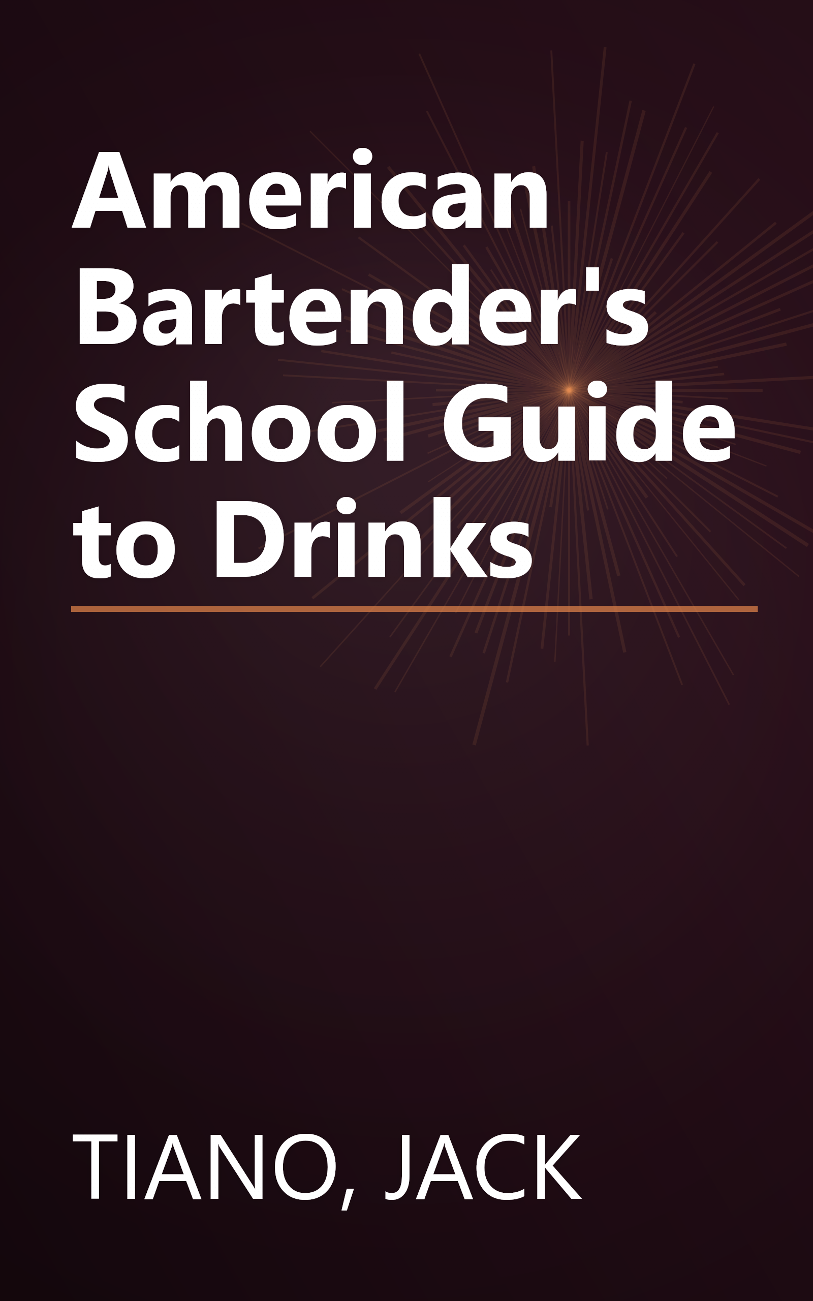 American Bartender's School Guide to Drinks book cover