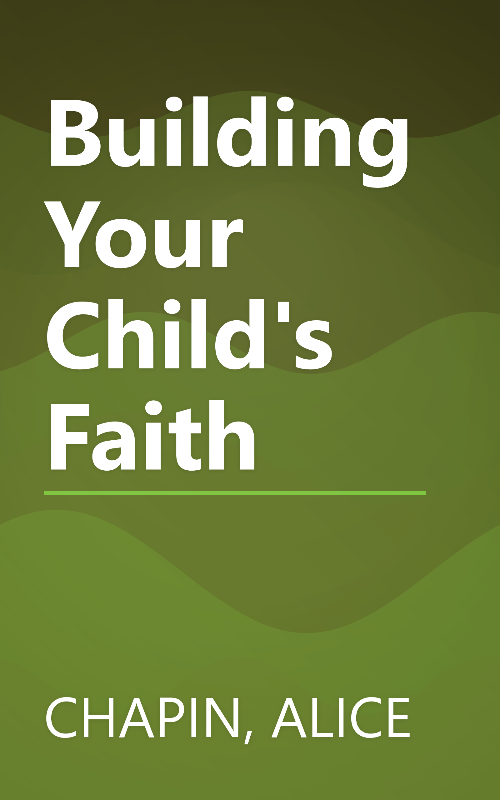 Building Your Child's Faith book cover