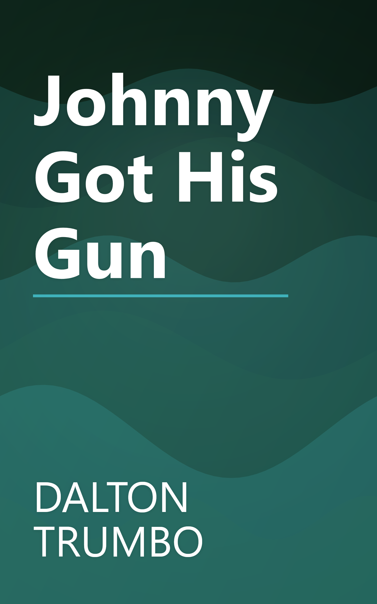 Johnny Got His Gun book cover