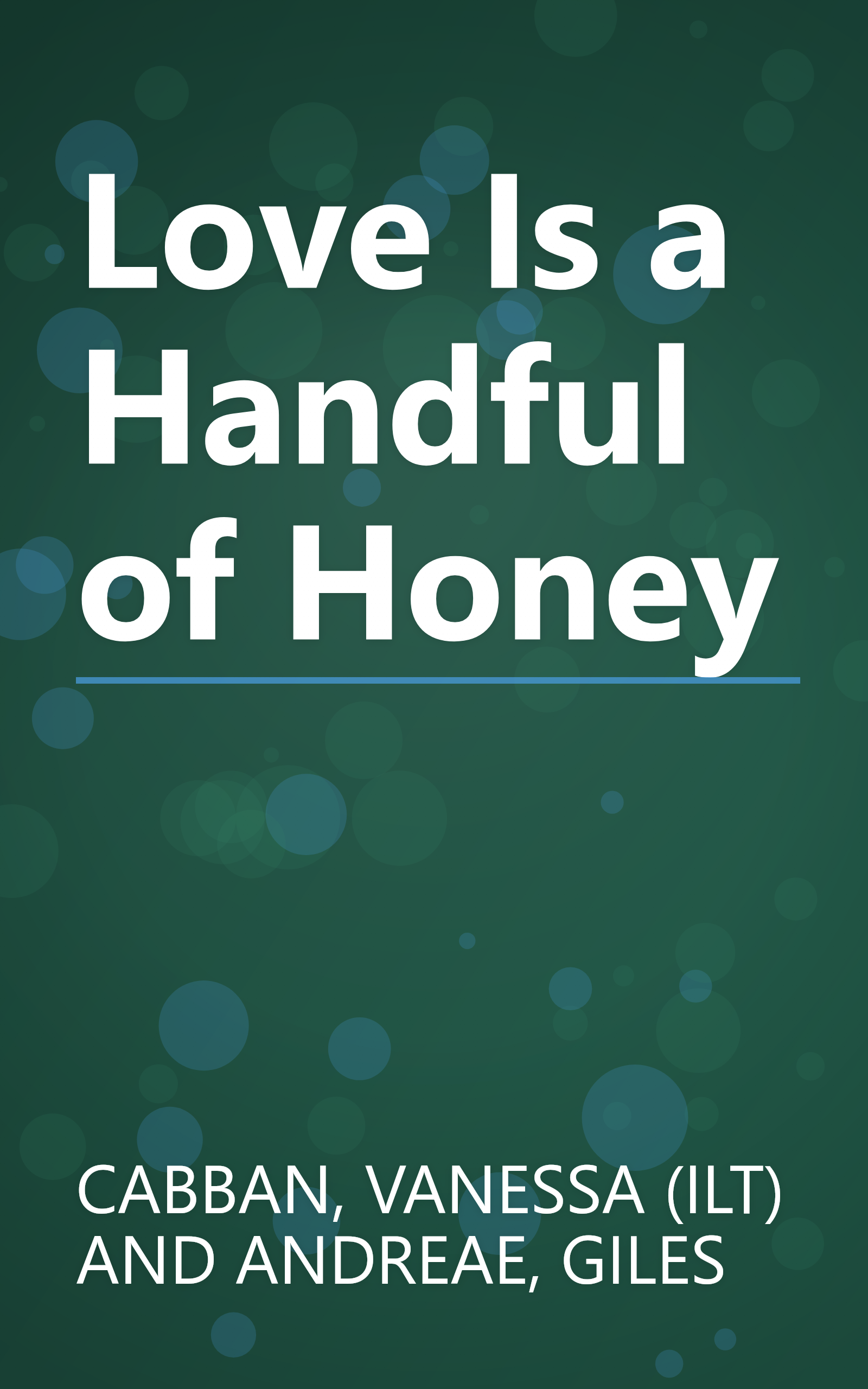 Love Is a Handful of Honey book cover