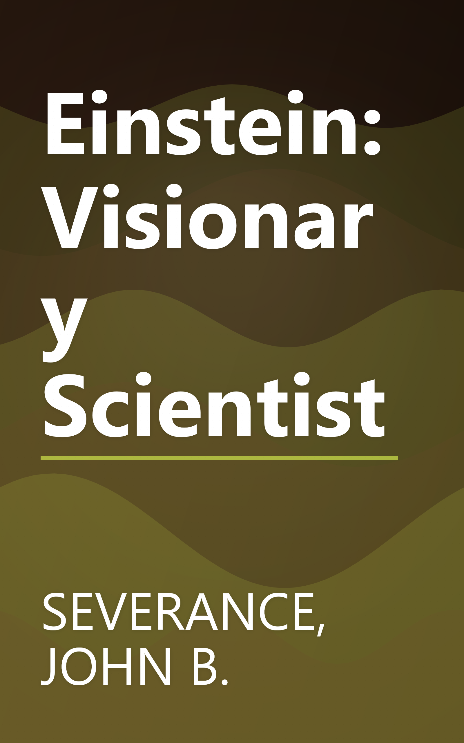 Einstein: Visionary Scientist book cover
